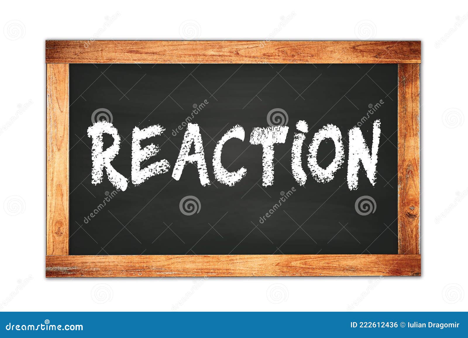 REACTION Text Written on Wooden Frame School Blackboard Stock ...
