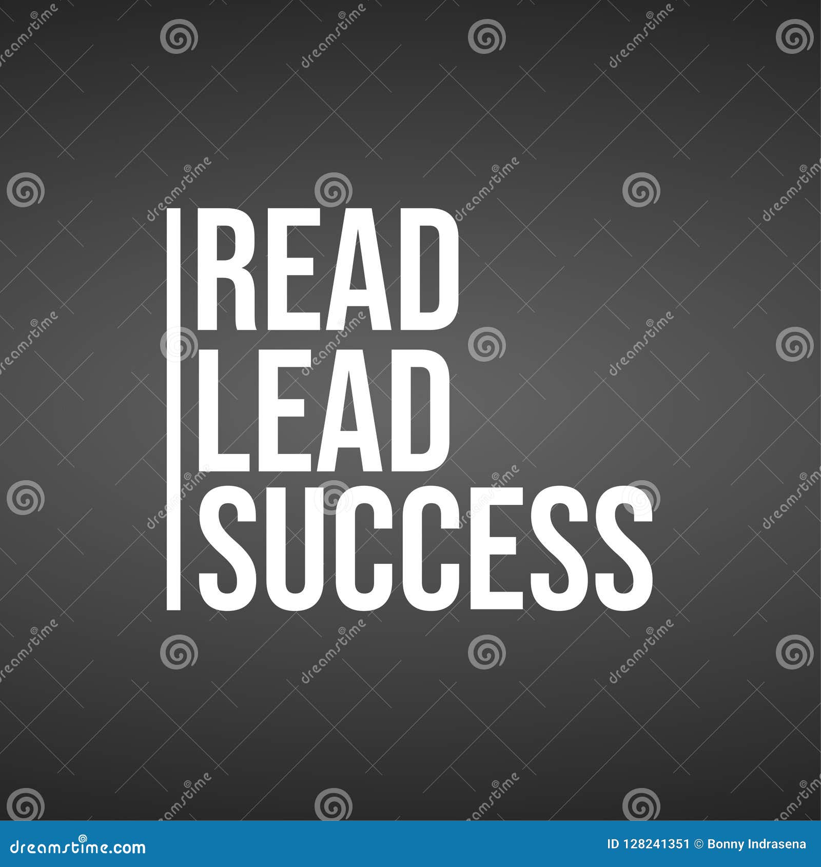Read, Lead, Succeed. Inspirational and Motivation Quote Stock Vector - Illustration of sales ...