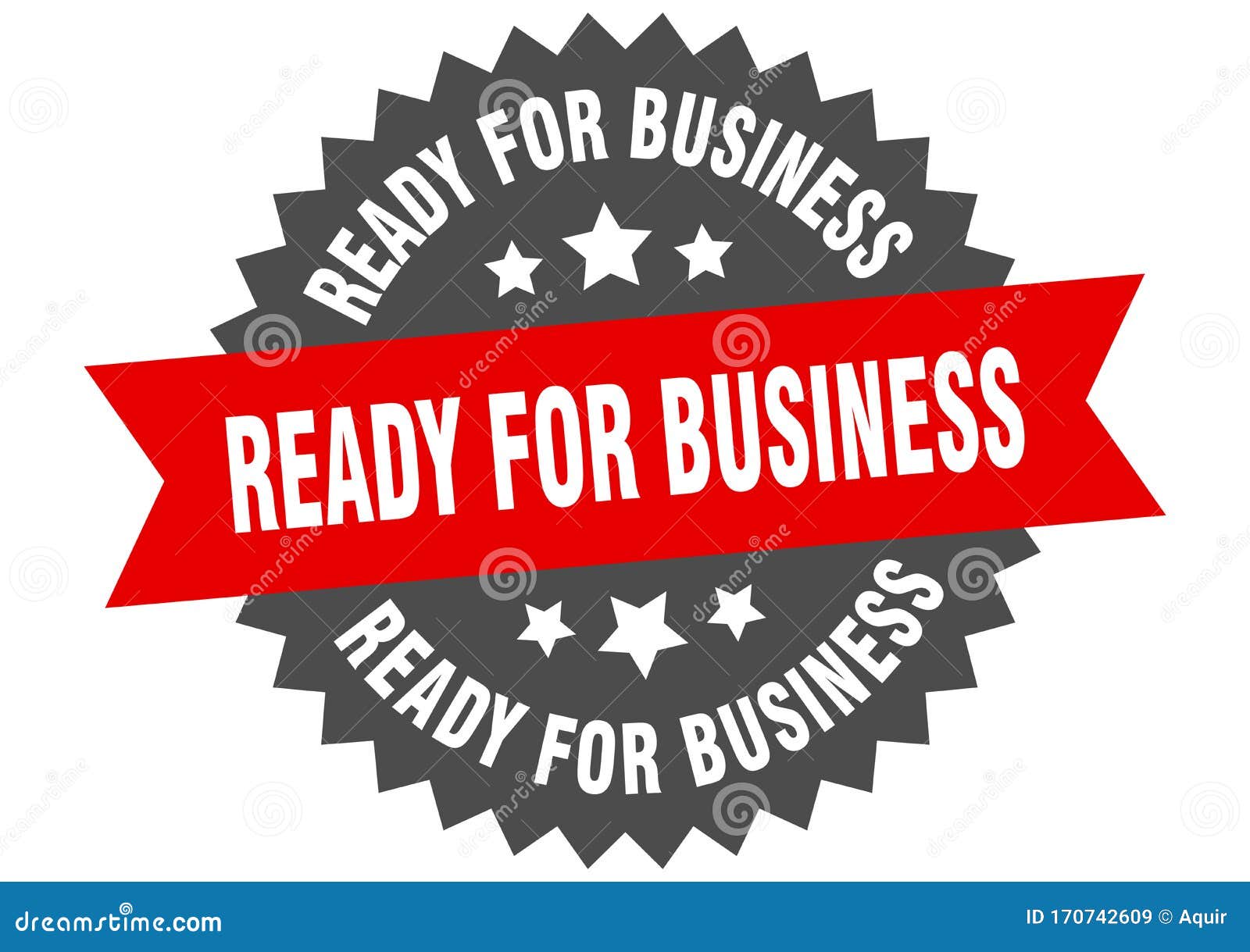 Ready for Business Sign. Ready for Business Circular Band Label. Ready ...