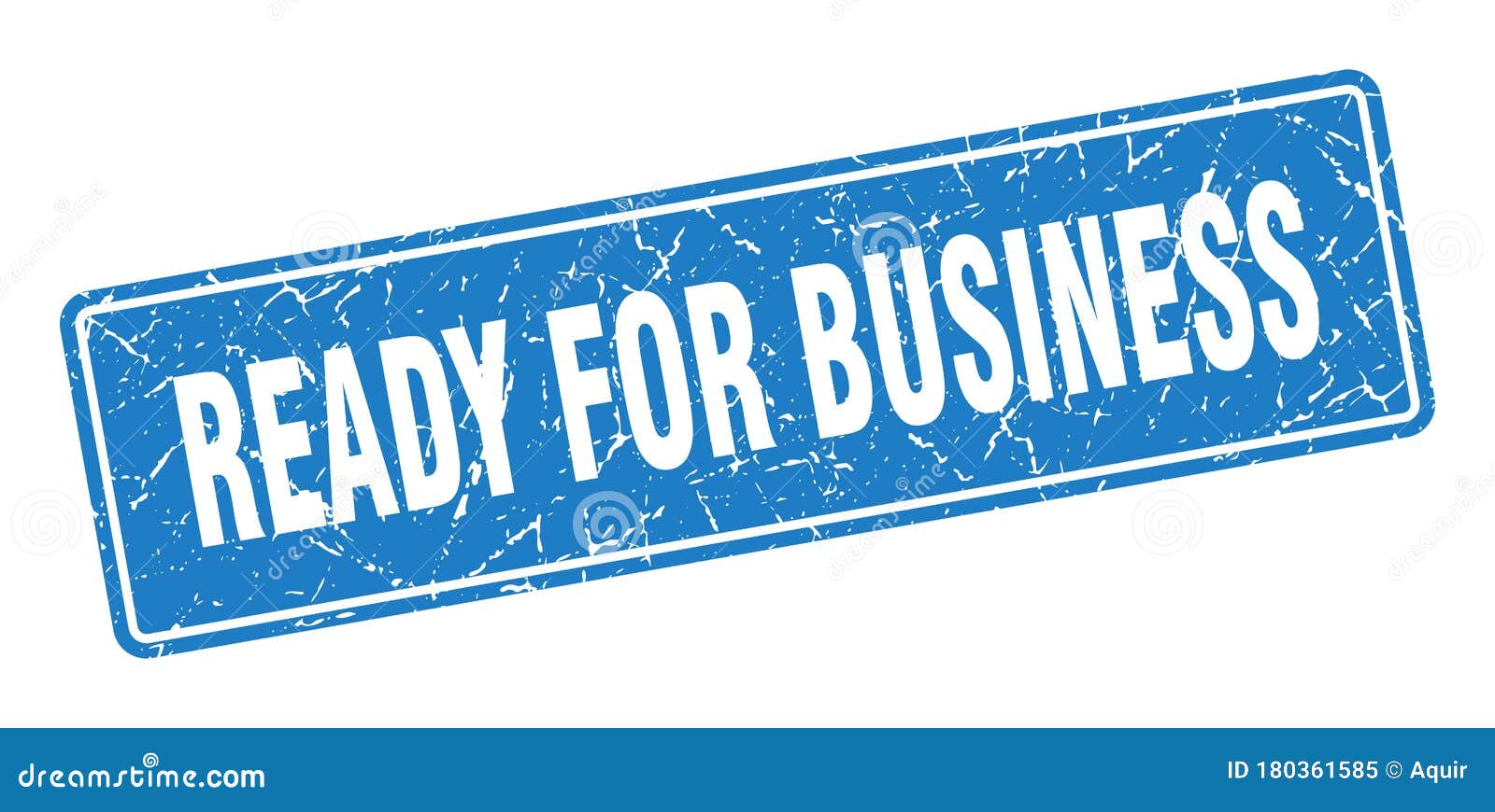 Ready for Business Sign. Ready for Business Grunge Stamp Stock Vector ...