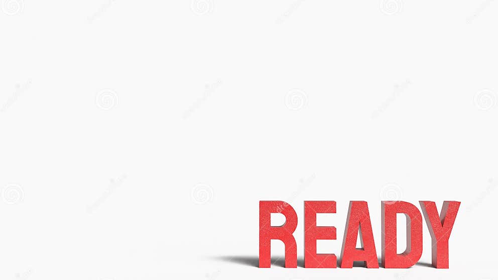 The Ready Red Text on White Background 3d Rendering Stock Illustration ...