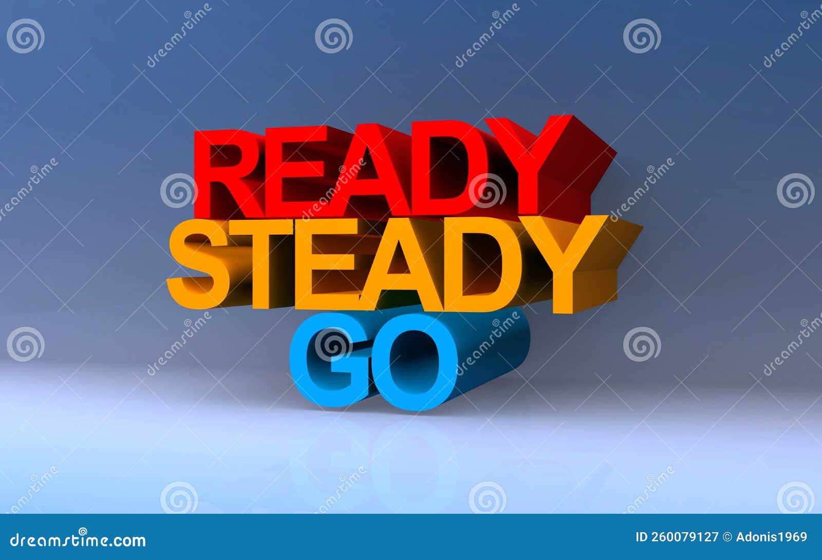 Ready steady go on blue stock illustration. Illustration of drawn ... Ready steady go on blue stock illustration. Illustration of drawn ...