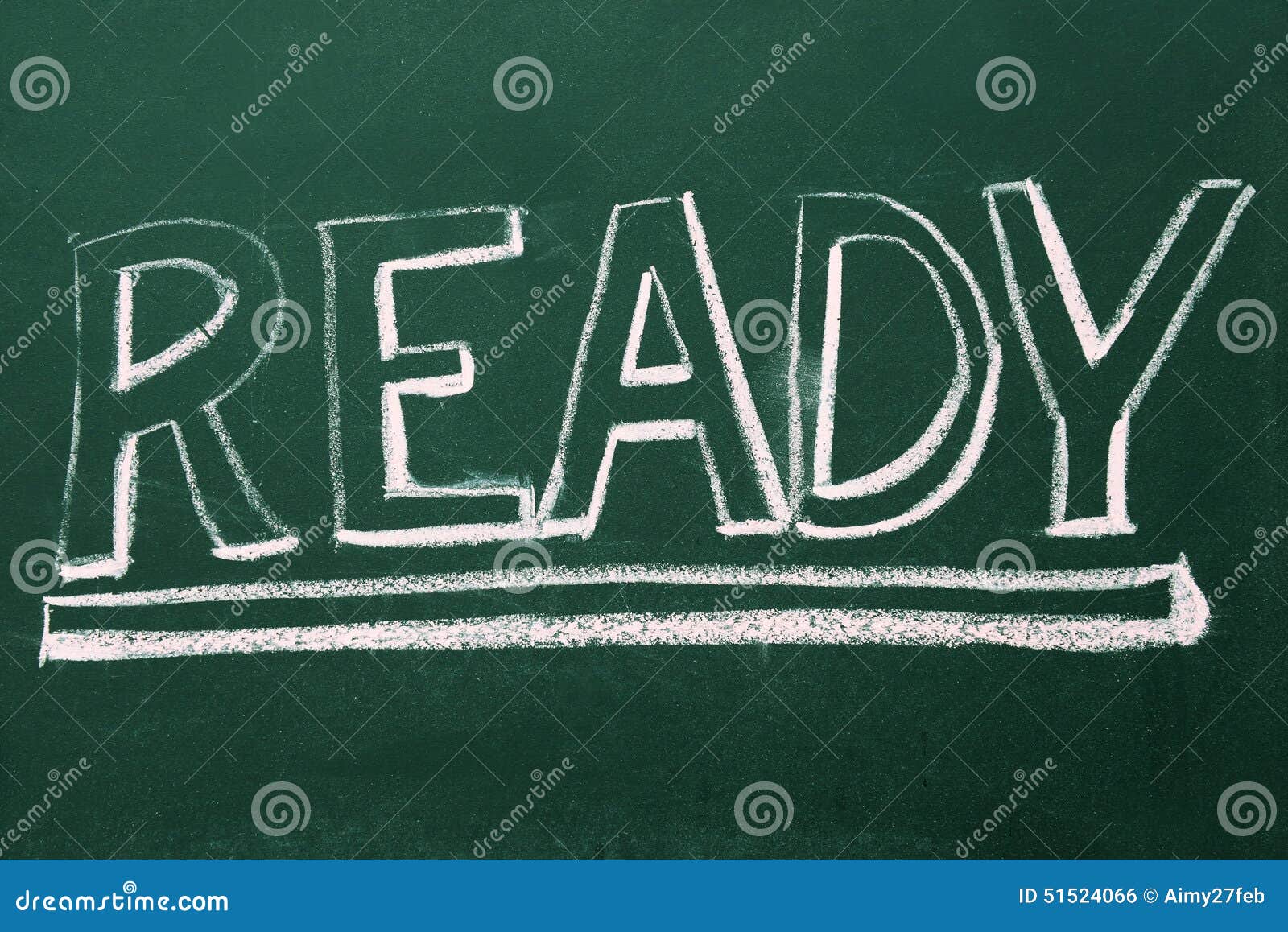 Ready, Word in White Chalk Handwriting on Blackboard Stock Photo ...