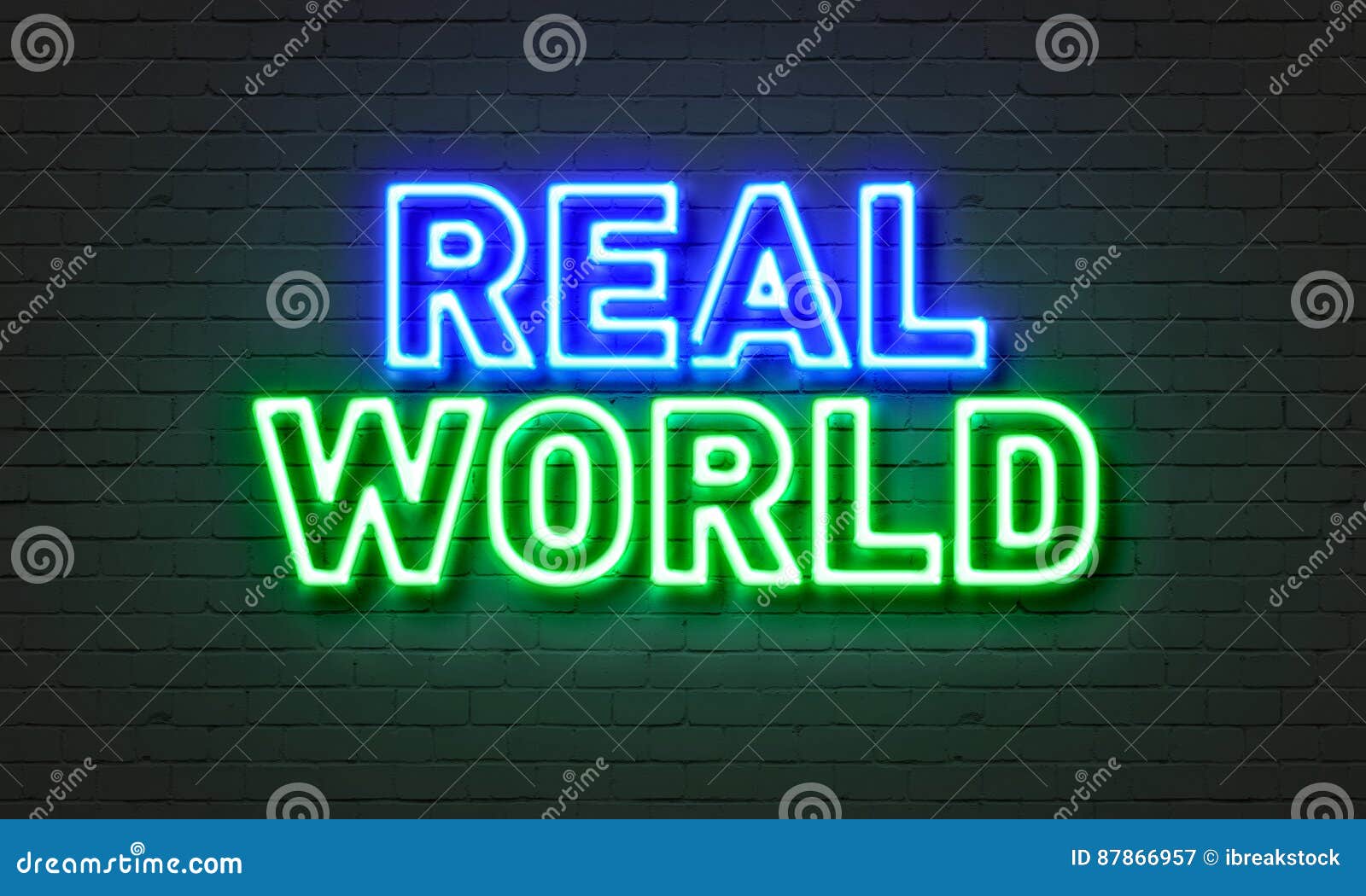 Real World Neon Sign on Brick Wall Background. Stock Illustration ...