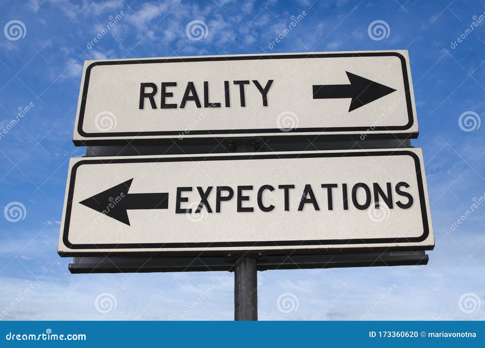Reality Vs Expectation White Two Street Signs with Arrow on Metal Pole ... Reality Vs Expectation White Two Street Signs with Arrow on Metal Pole ...