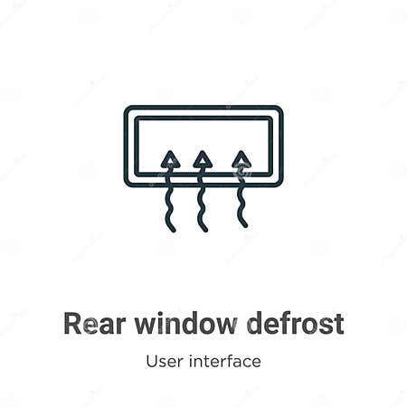 Rear Window Defrost Outline Vector Icon. Thin Line Black Rear Window ...