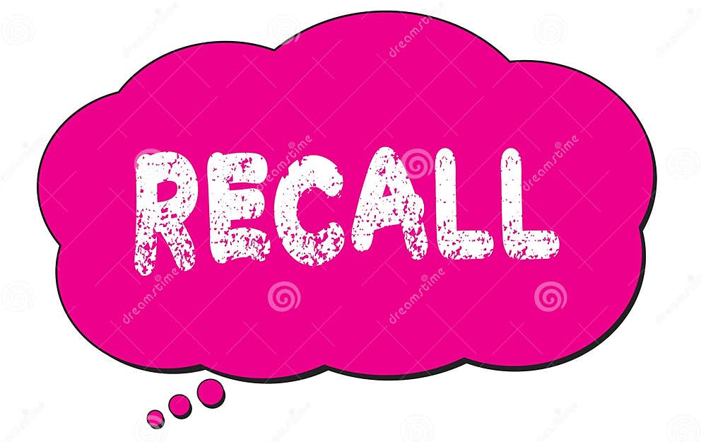 RECALL Text Written on a Pink Cloud Bubble Stock Illustration ...