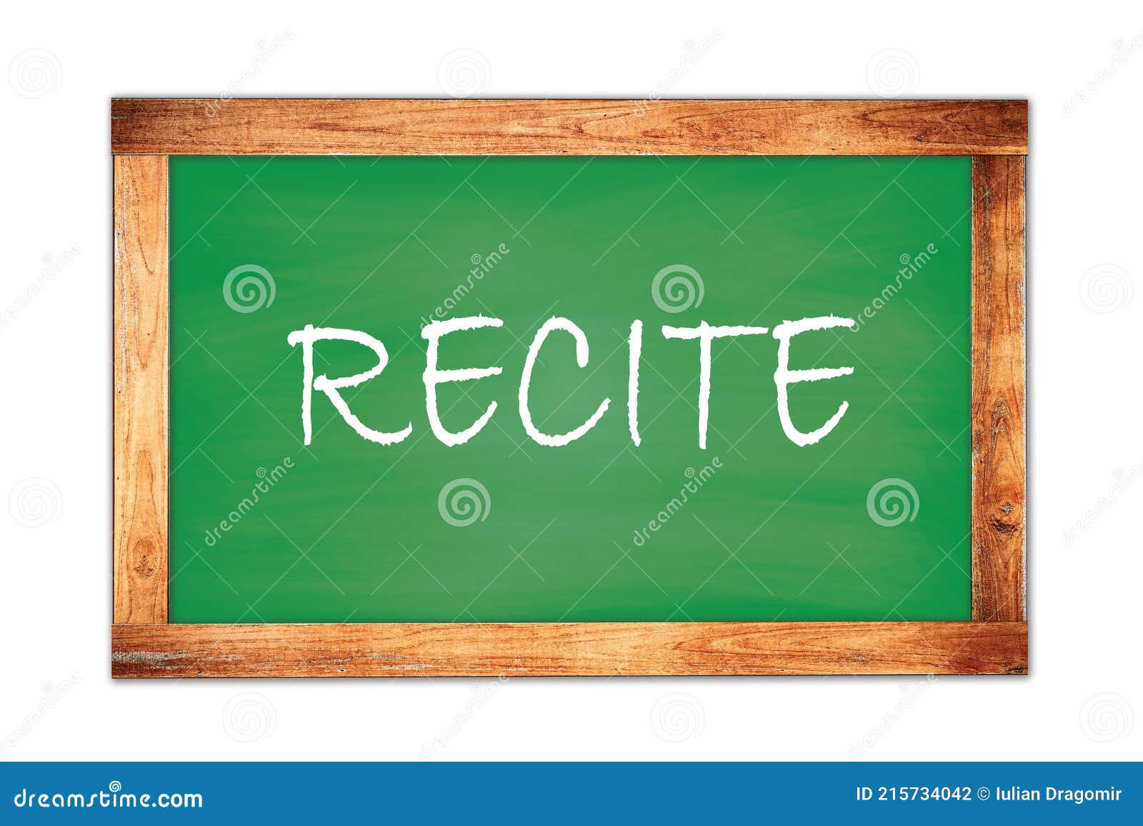 RECITE Text Written on Green School Board Stock Illustration ...