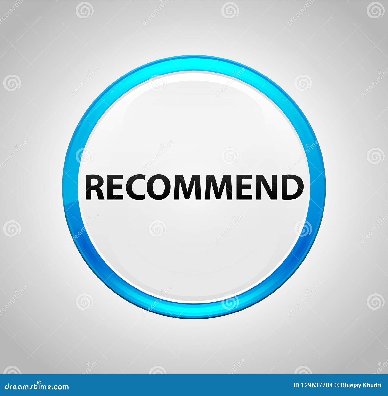 Recommend Round Blue Push Button Stock Illustration - Illustration of ...