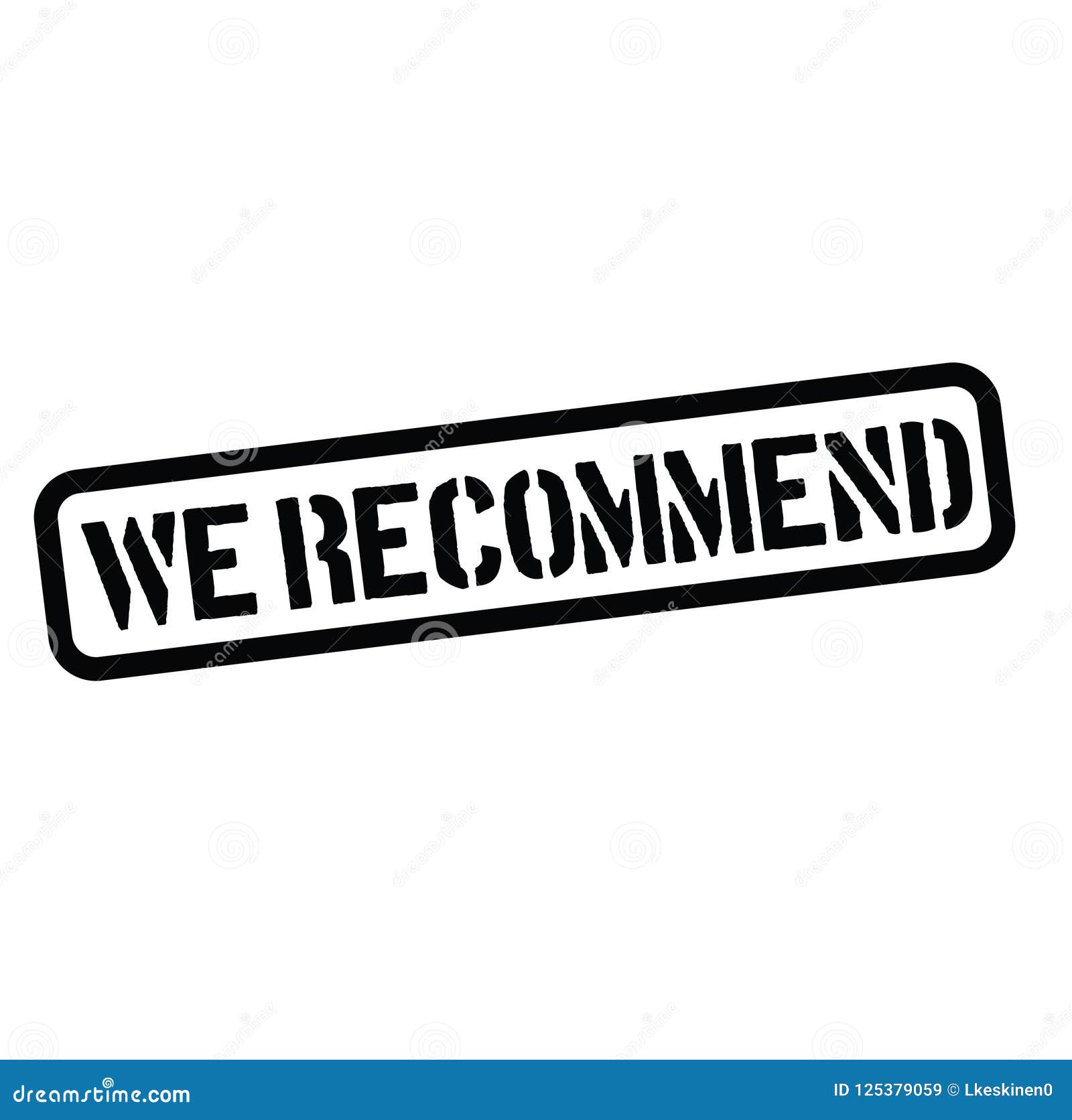 We recommend rubber stamp stock vector. Illustration of sign - 125379059