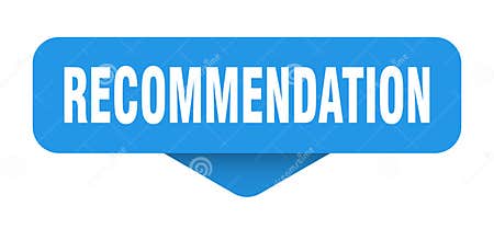 Recommendation Sticker. Recommendation Sign on Transparent Background ...