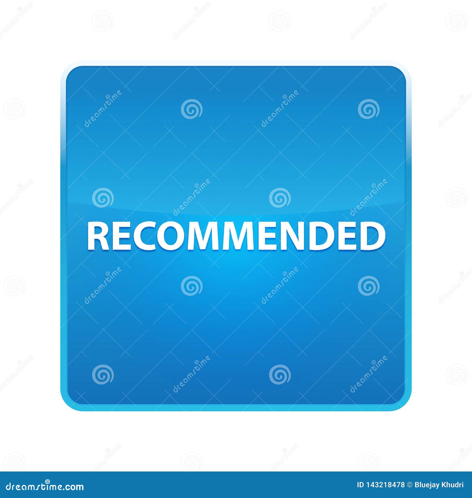 Recommended Shiny Blue Square Button Stock Illustration - Illustration ...