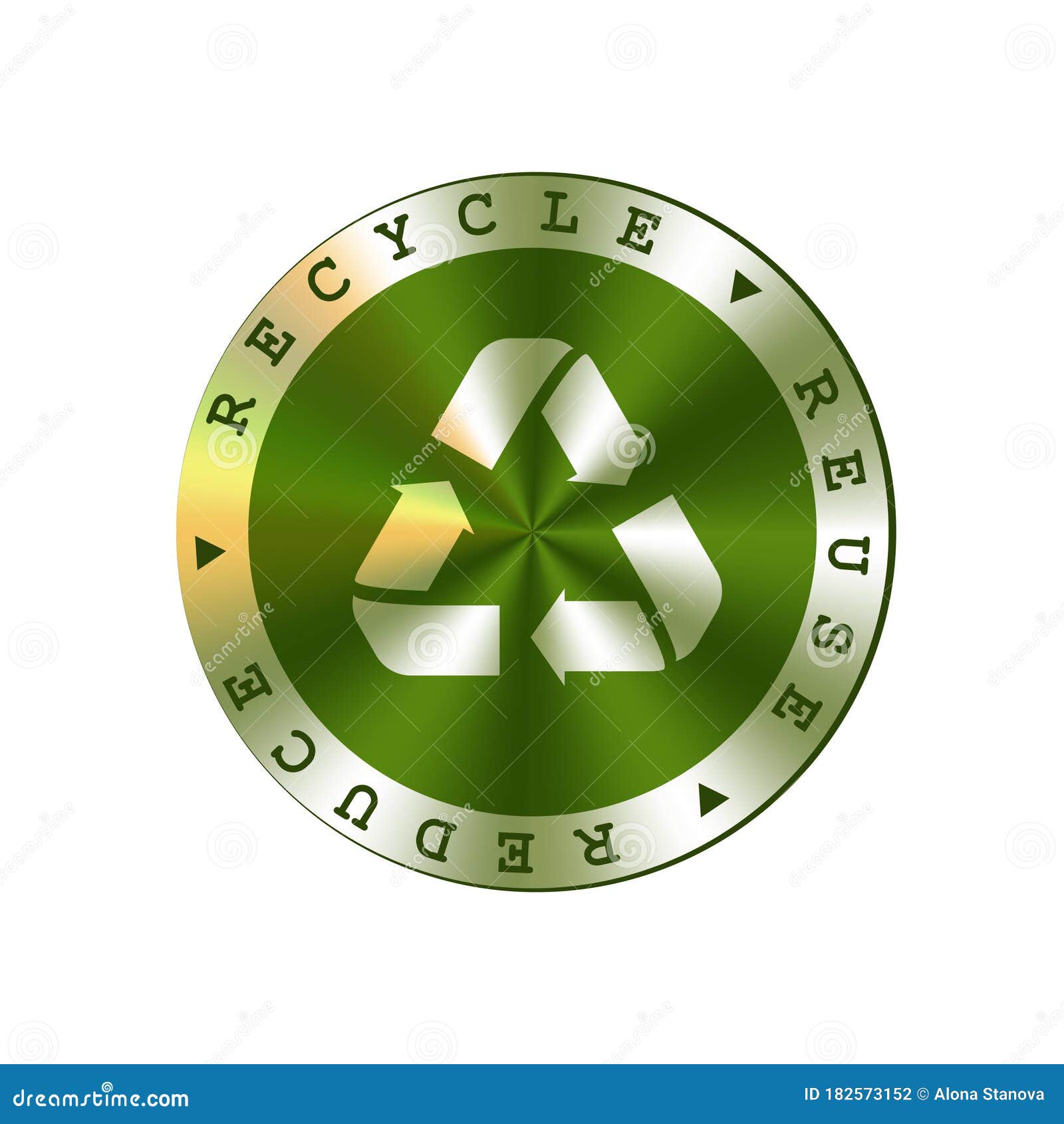 Recycle, Reuse, Reduce Vector Round Green Metal Badge. Arrows Recycle ... Recycle, Reuse, Reduce Vector Round Green Metal Badge. Arrows Recycle ...
