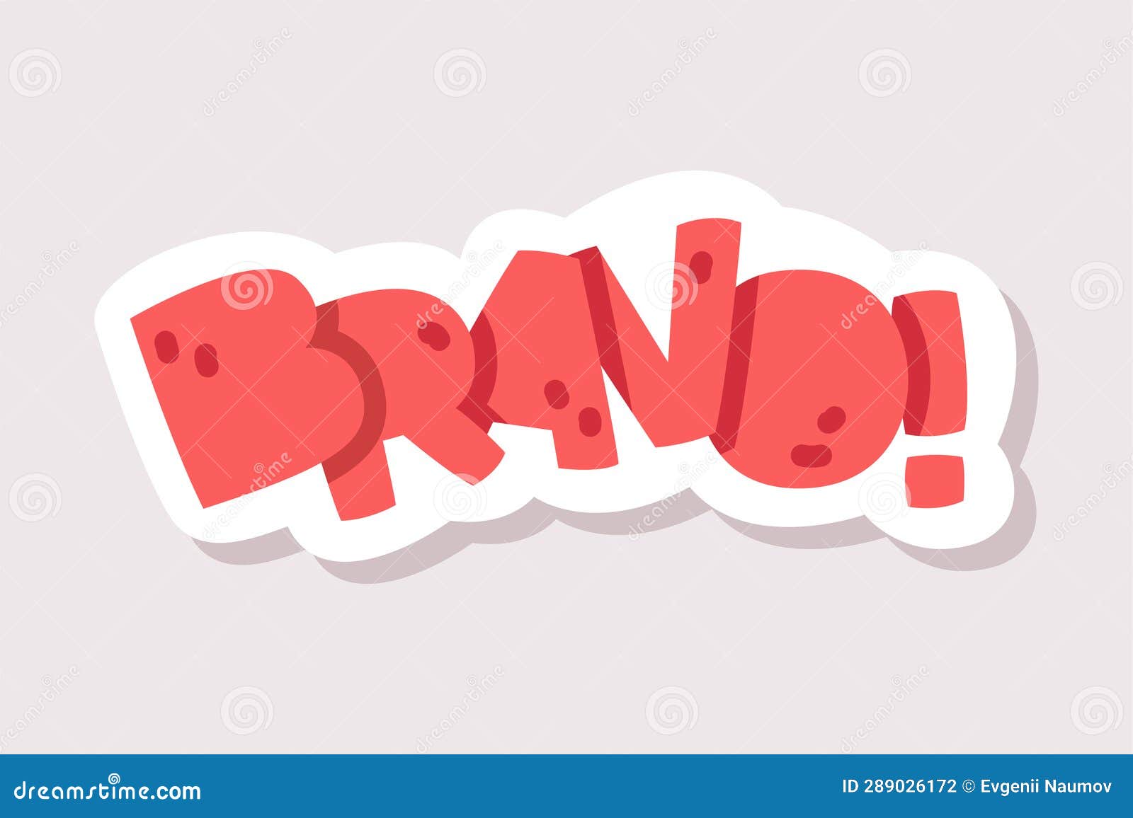 Red Bravo Positive Sticker Design with Saying Vector Illustration Stock ...