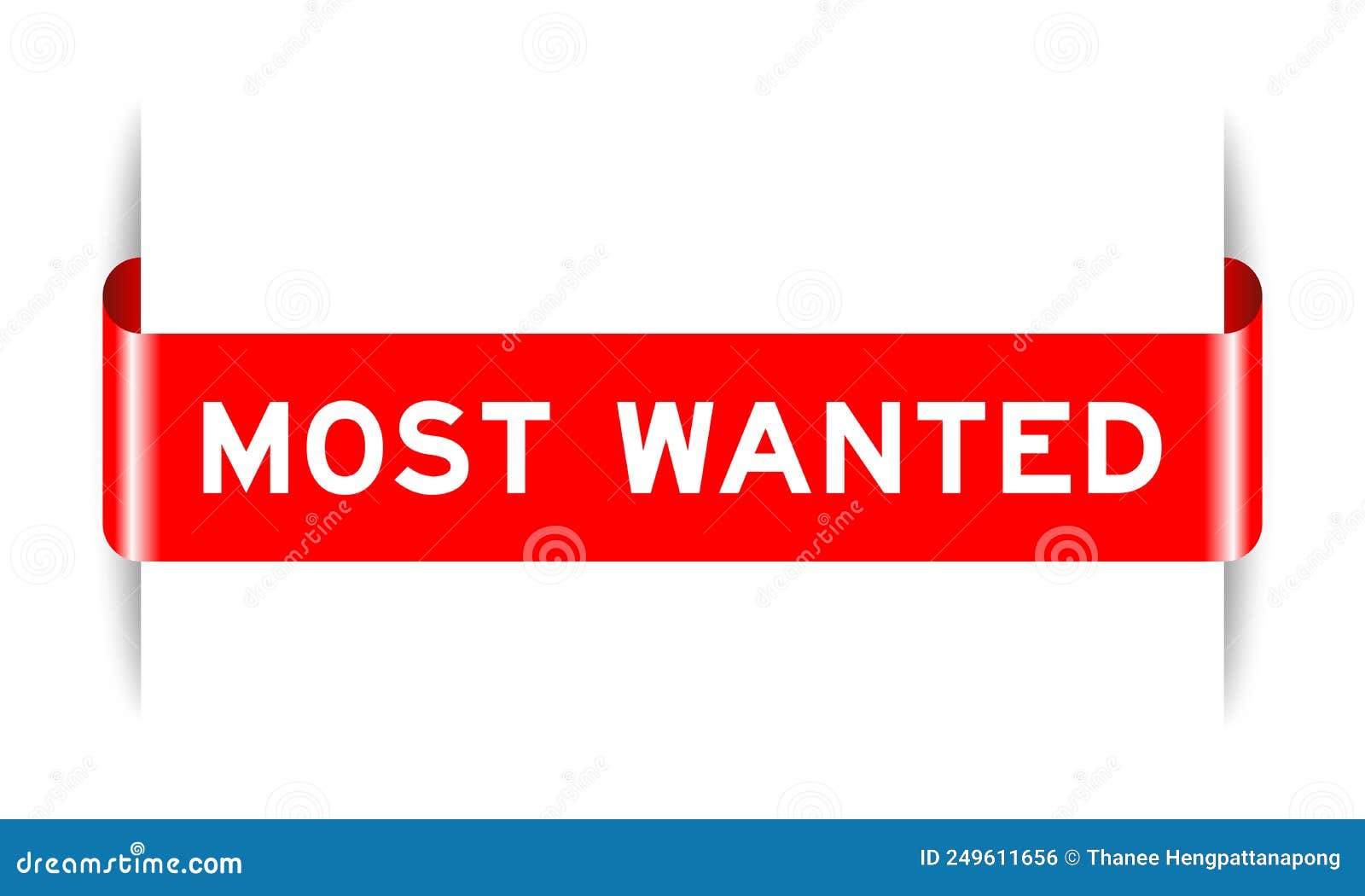 Red Inserted Label Banner with Word Most Wanted on White Background ...