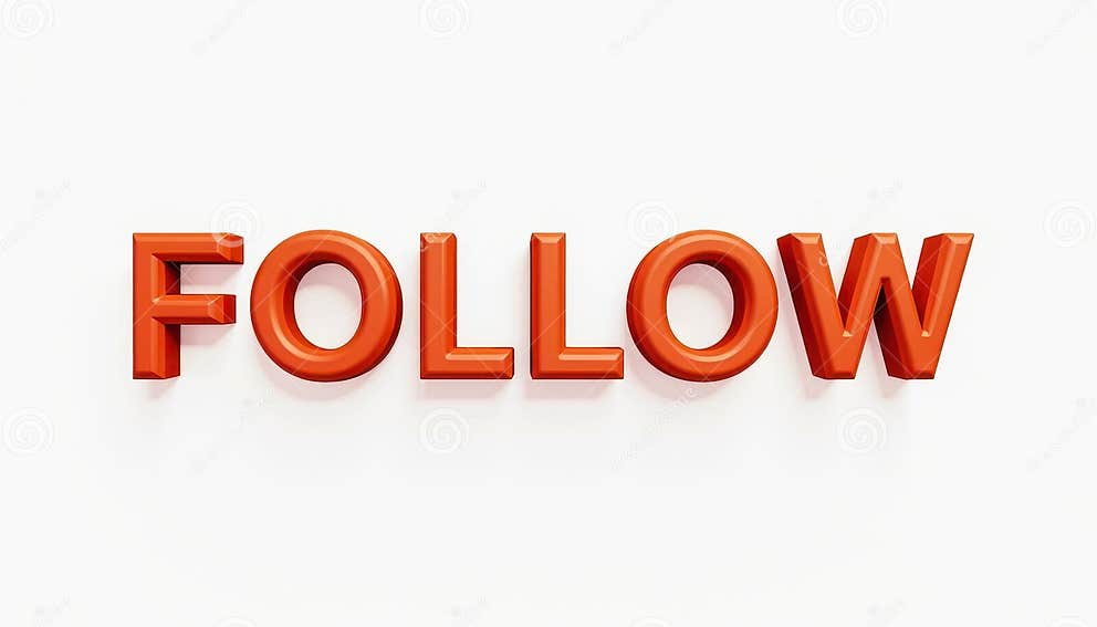 Red 3D Follow Text on a Plain White Background. Stock Illustration ...