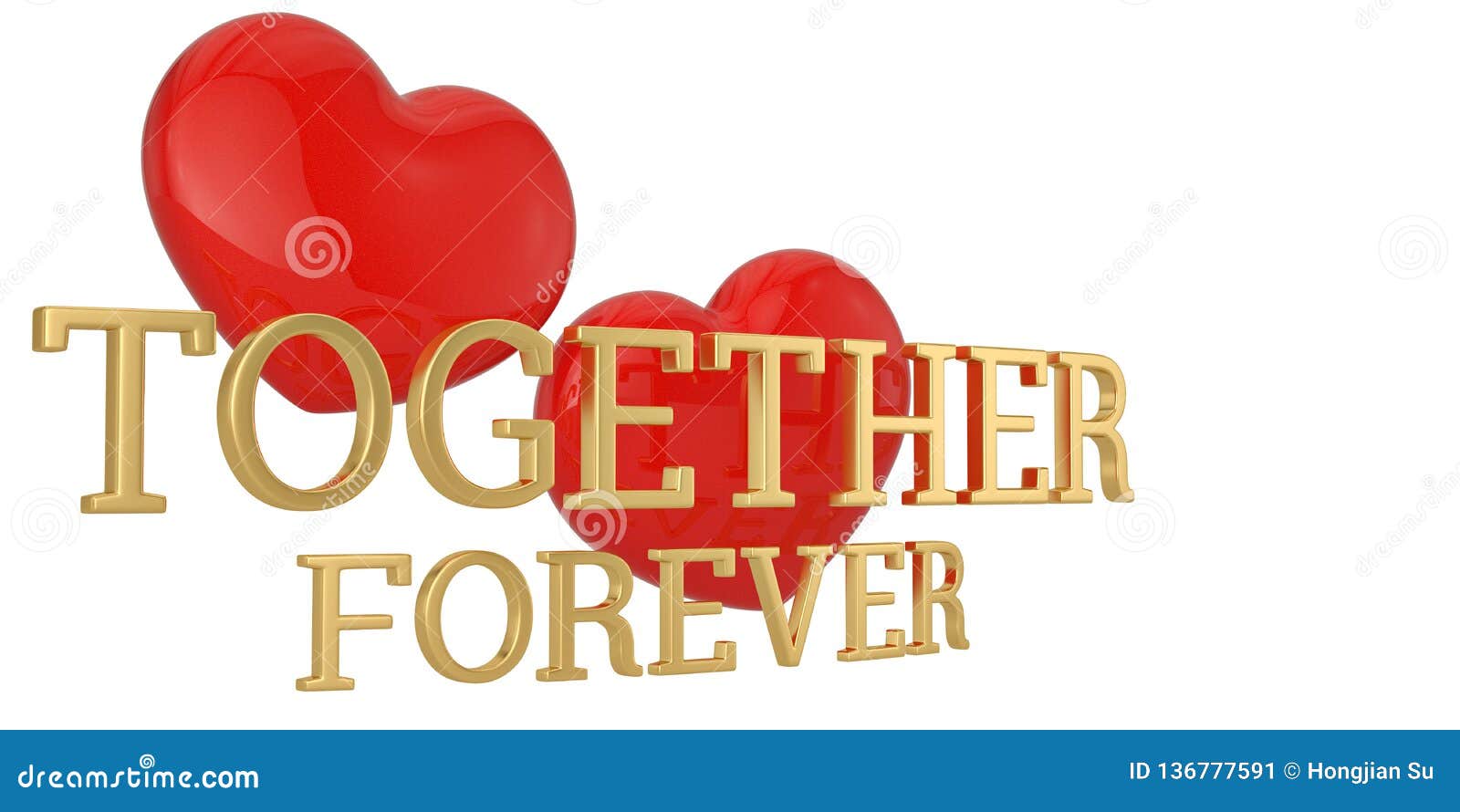 Red Hearts and Together Forever Words Isolated on White Background 3D ...
