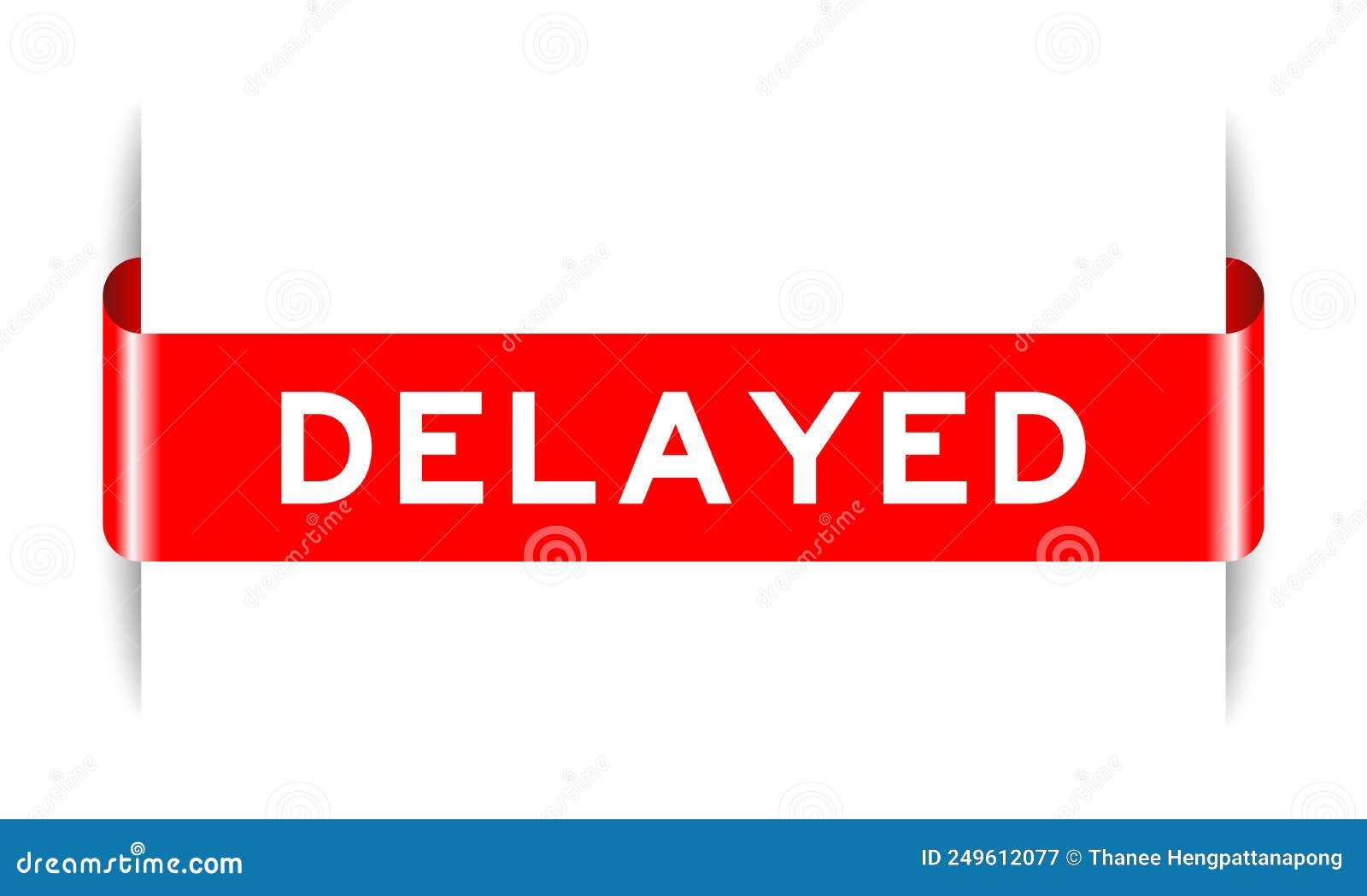Red Inserted Label Banner with Word Delayed on White Background 向量例证 ...