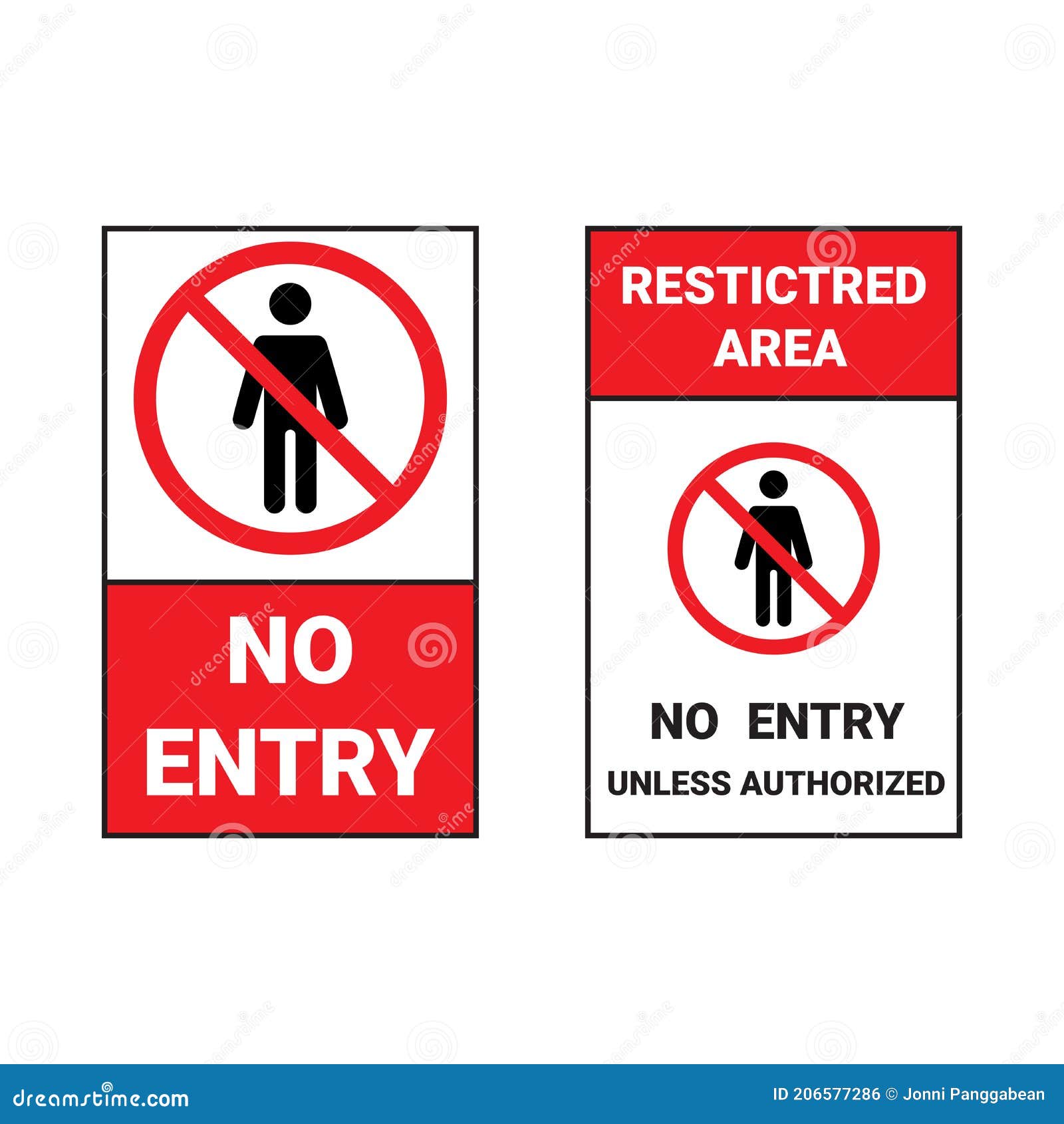 Red Sign No Entry And Restricted Area Unless Authorized Isolated On ...