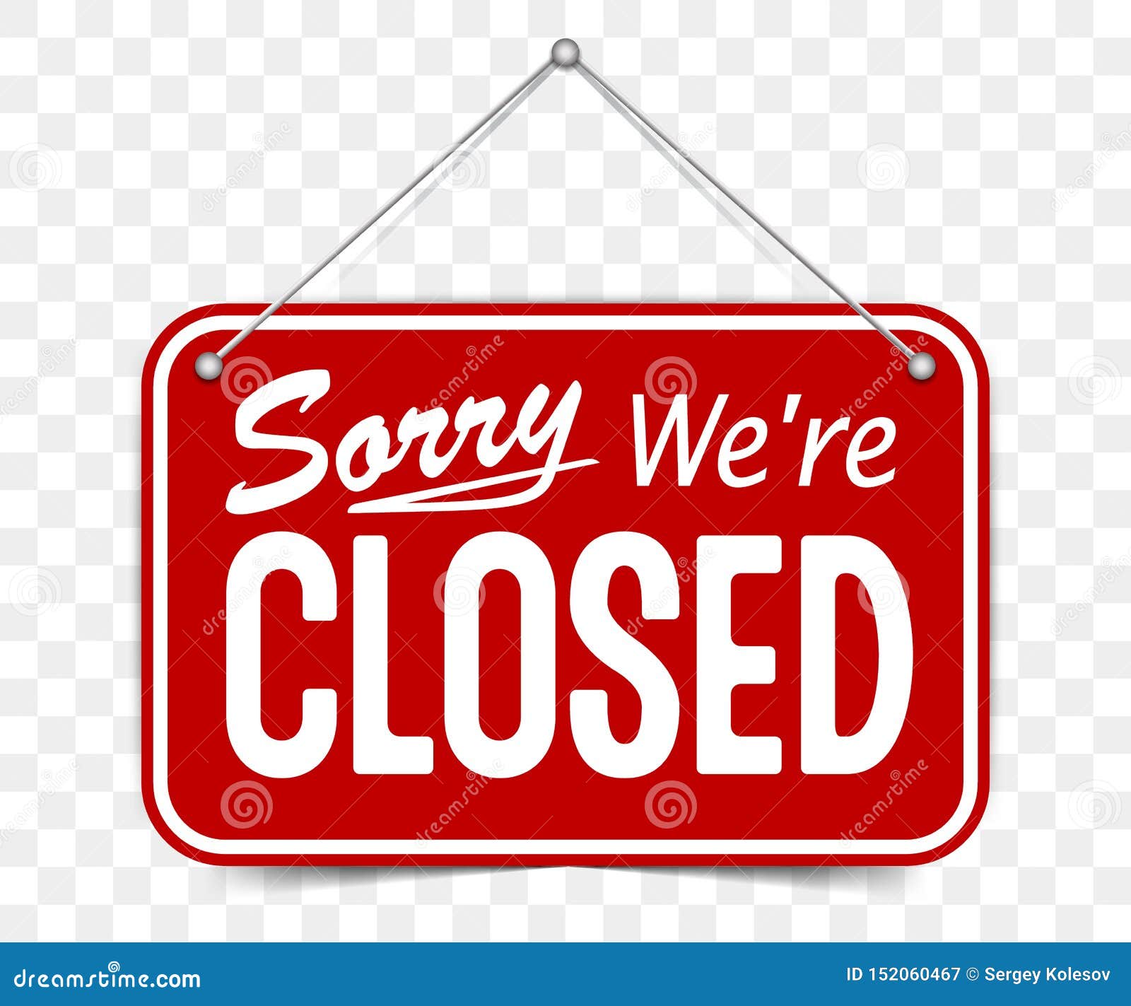 Red Sign Sorry we are Closed Stock Vector - Illustration of background ...