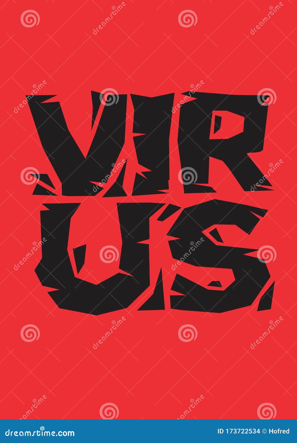 Red Typographic Font of Virus. Concept of Virus Attack, Pandemic or ...