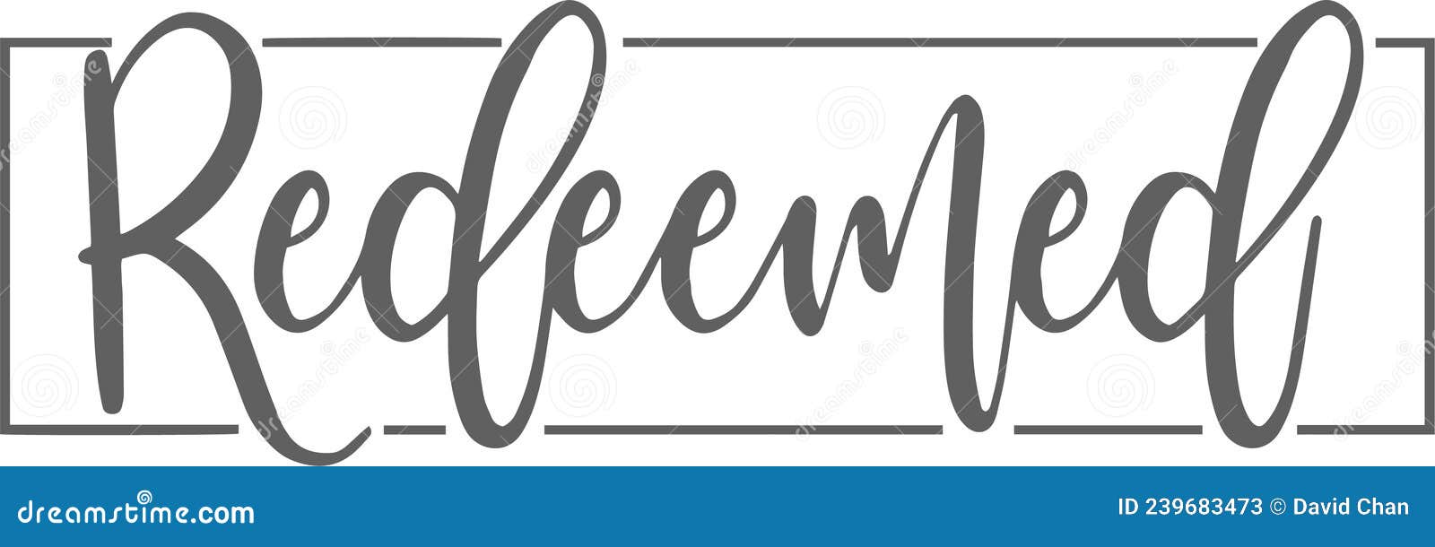 Redeemed Inspirational Quotes Stock Vector - Illustration of card ...