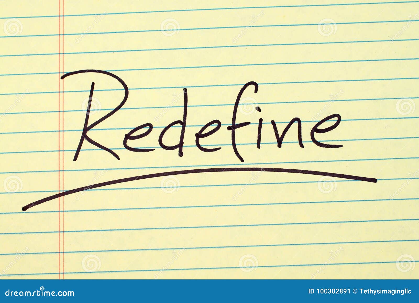Redefine on a Yellow Legal Pad Stock Image - Image of present, clarify ...