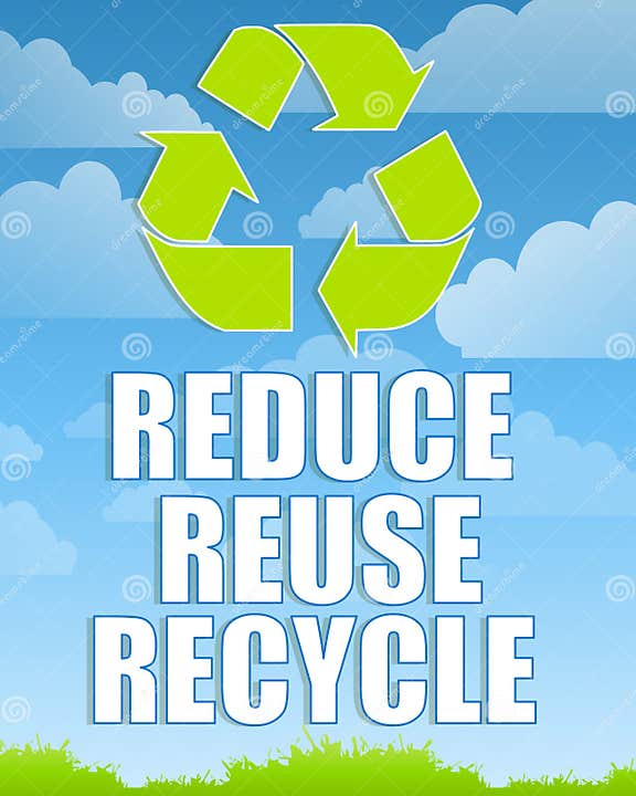 Reduce Reuse Recycle Sign 2 Stock Illustration - Illustration of reduce ...