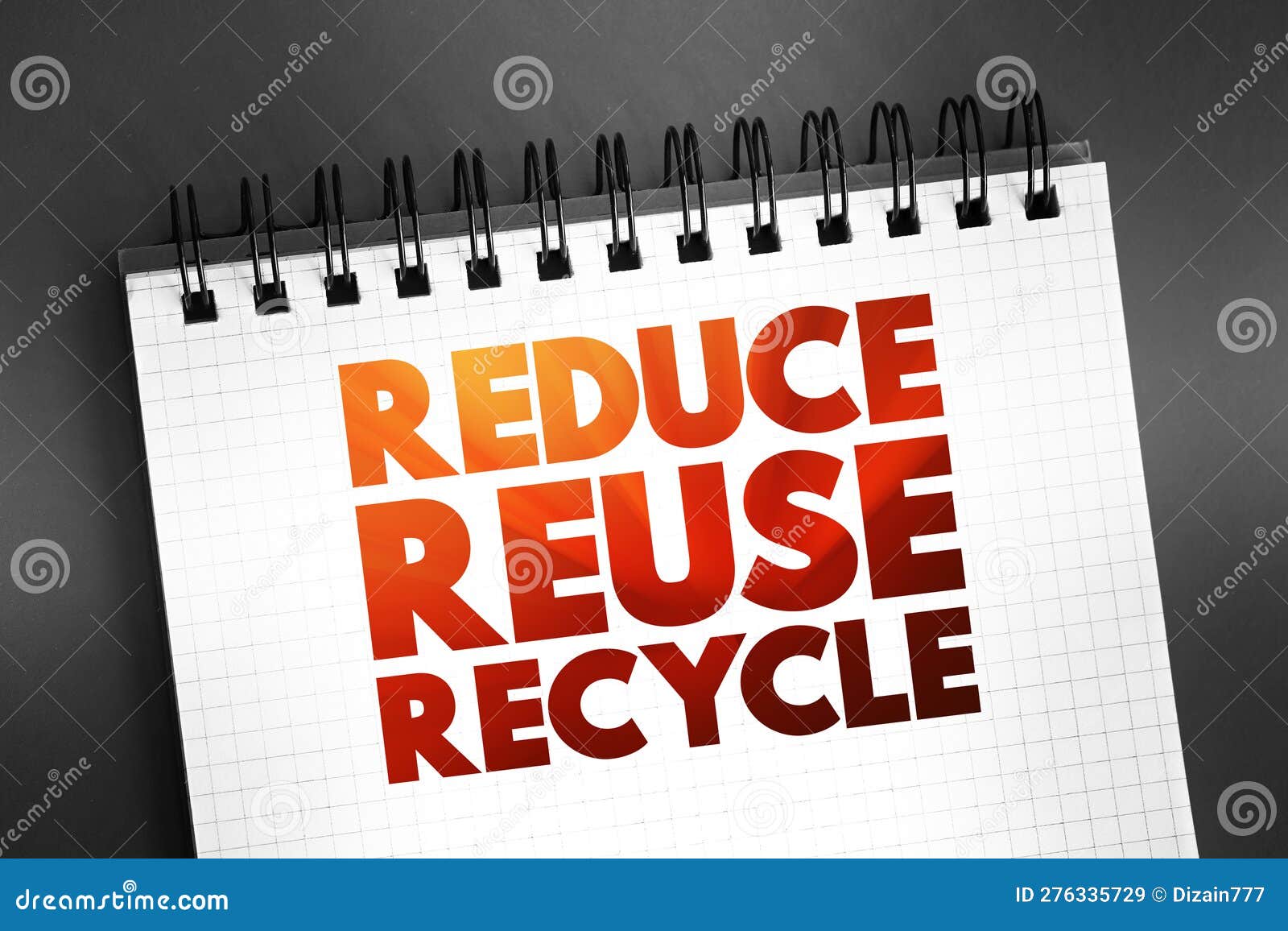 Reduce Reuse Recycle Text on Notepad, Concept Background Stock Image ... Reduce Reuse Recycle Text on Notepad, Concept Background Stock Image ...