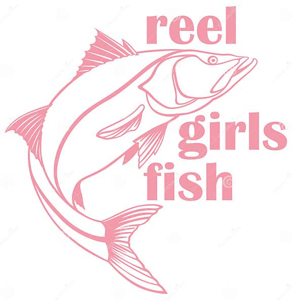 Reel Girls Fish Design, Funny Girly Fishing Text with Snook Stock ...