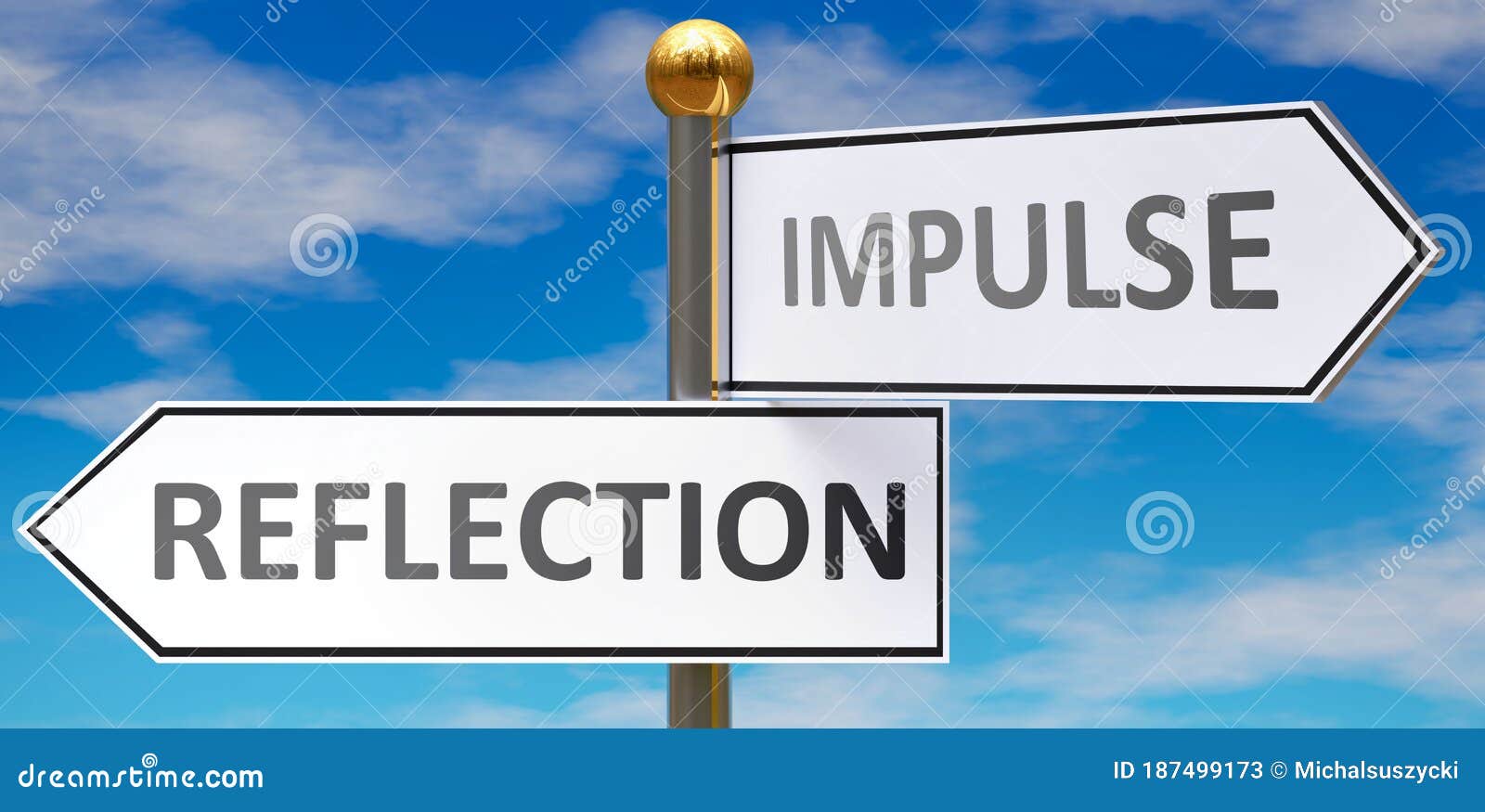 Reflection and Impulse As Different Choices in Life - Pictured As Words ...