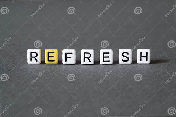 Refresh - Word Concept on Cubes Stock Photo - Image of refresh, relax ...
