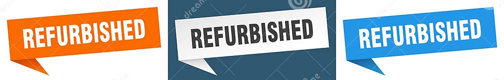 Refurbished Banner. Refurbished Speech Bubble Label Set Stock Vector ...