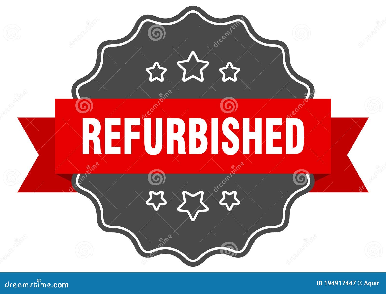 Refurbished Label. Refurbished Isolated Seal. Sticker. Sign Stock ...
