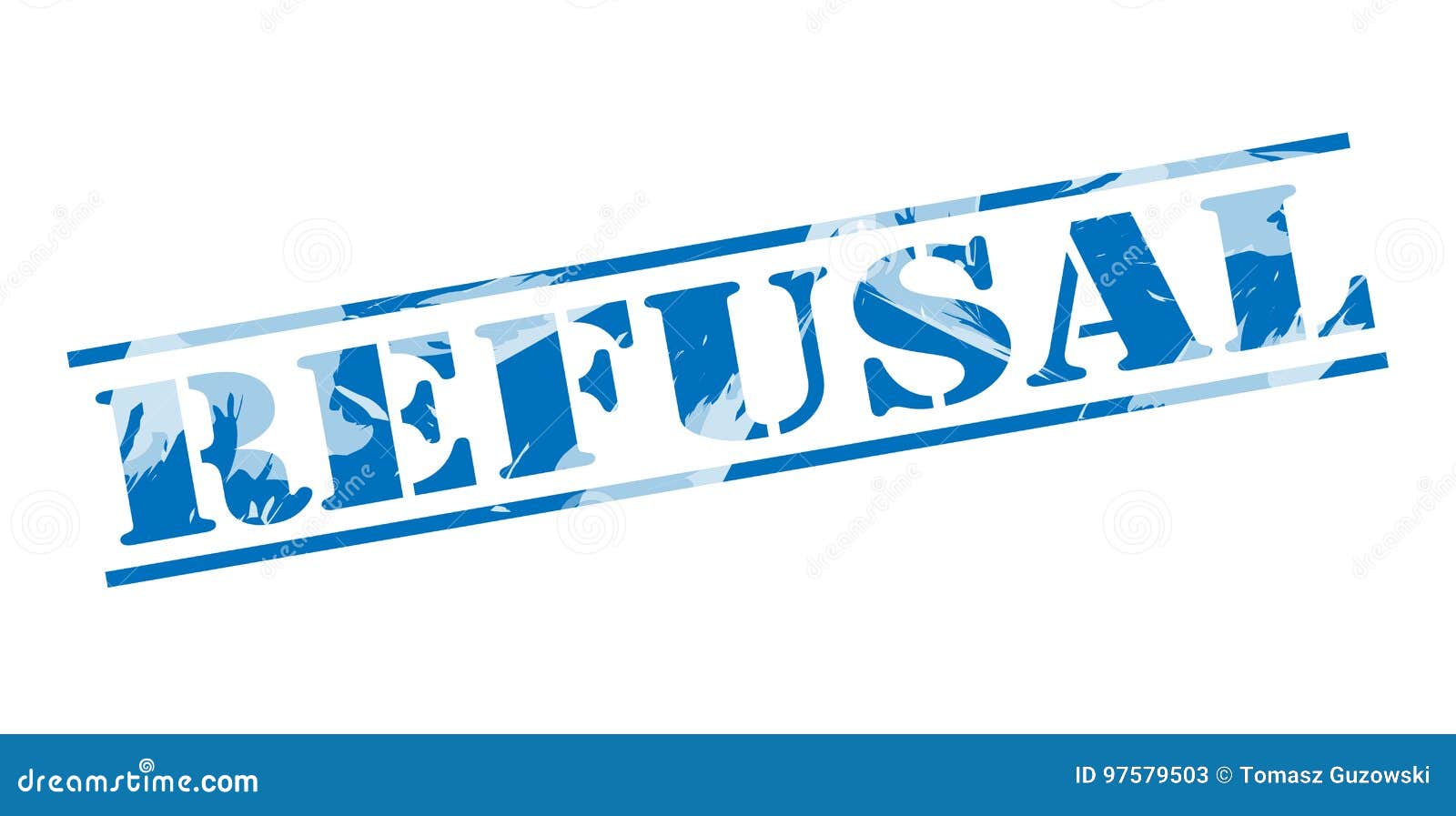 Refusal blue stamp stock illustration. Illustration of grungy - 97579503