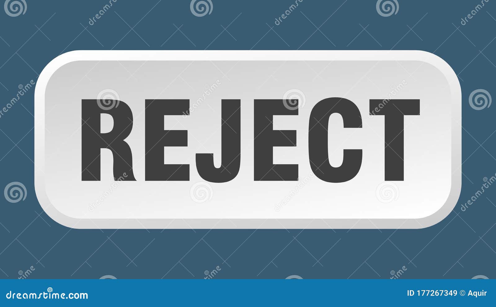Reject Button. Reject Square 3d Push Button Stock Vector - Illustration ...