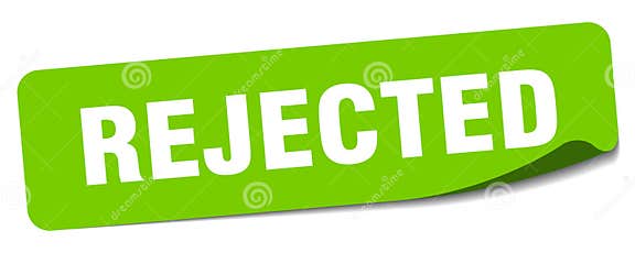 Rejected Sticker. Rejected Label Stock Vector - Illustration of white ...