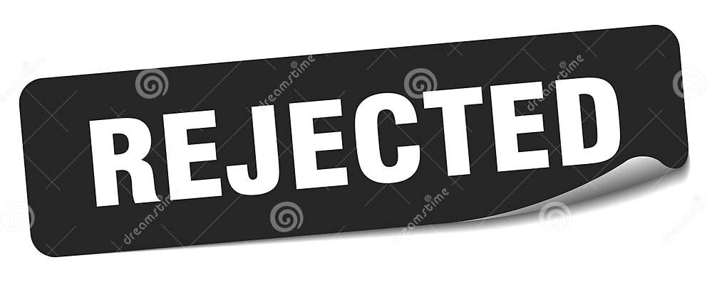 Rejected Sticker. Rejected Label Stock Vector - Illustration of banner ...