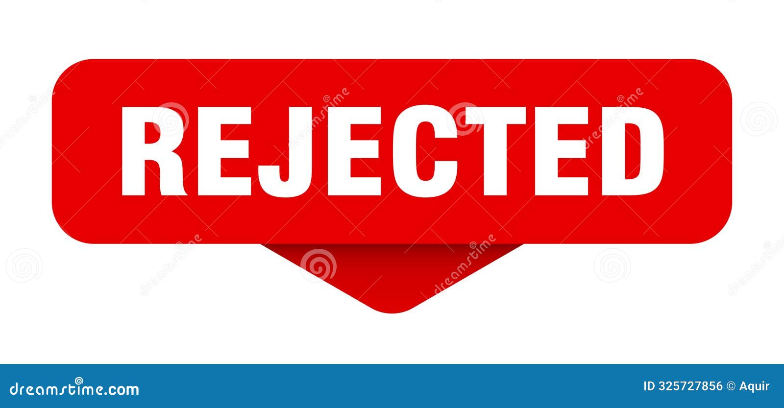 Rejected Sticker. Rejected Sign on Transparent Background Stock Vector ...