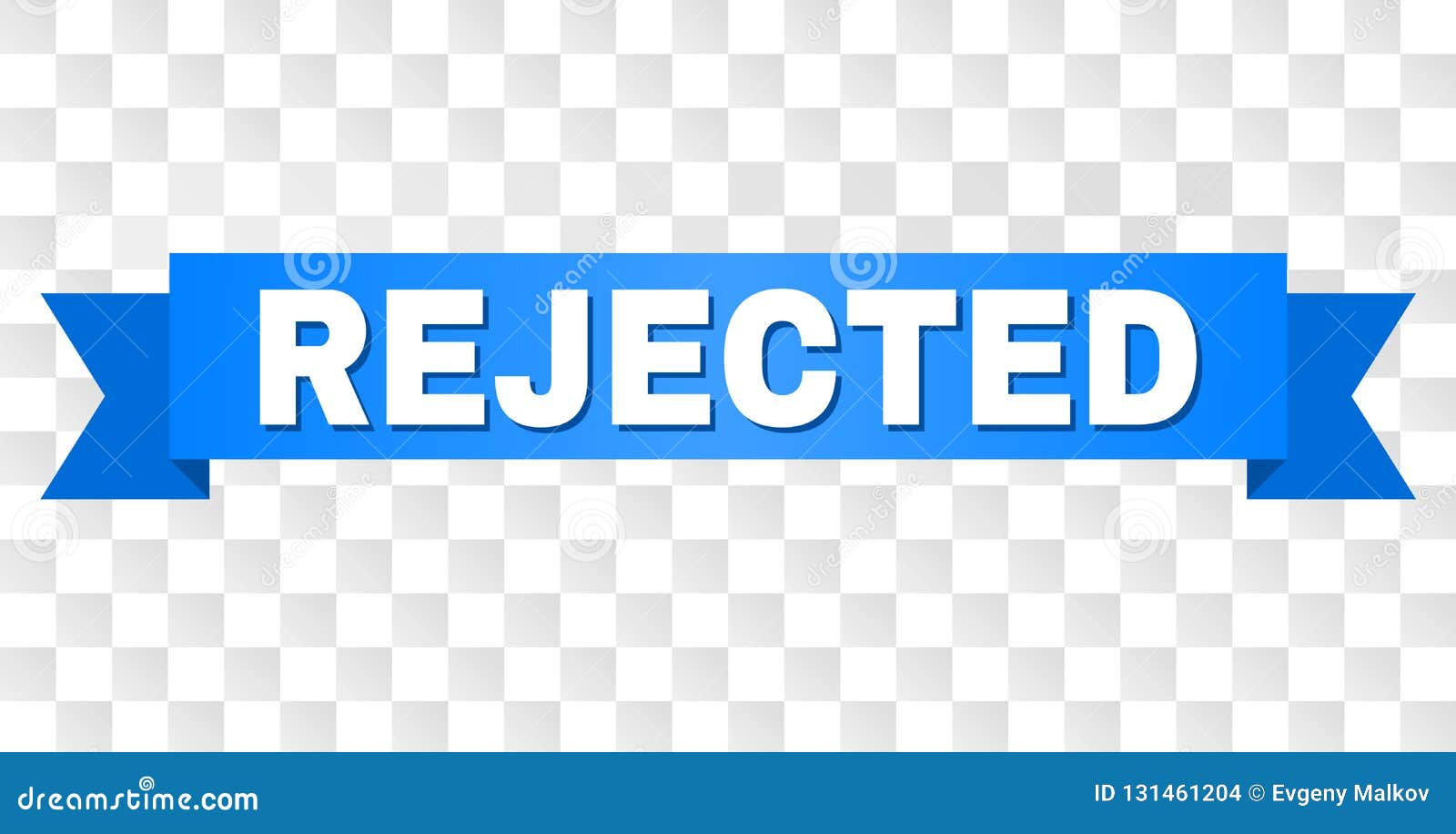 Blue Ribbon with REJECTED Text Stock Vector - Illustration of close ...