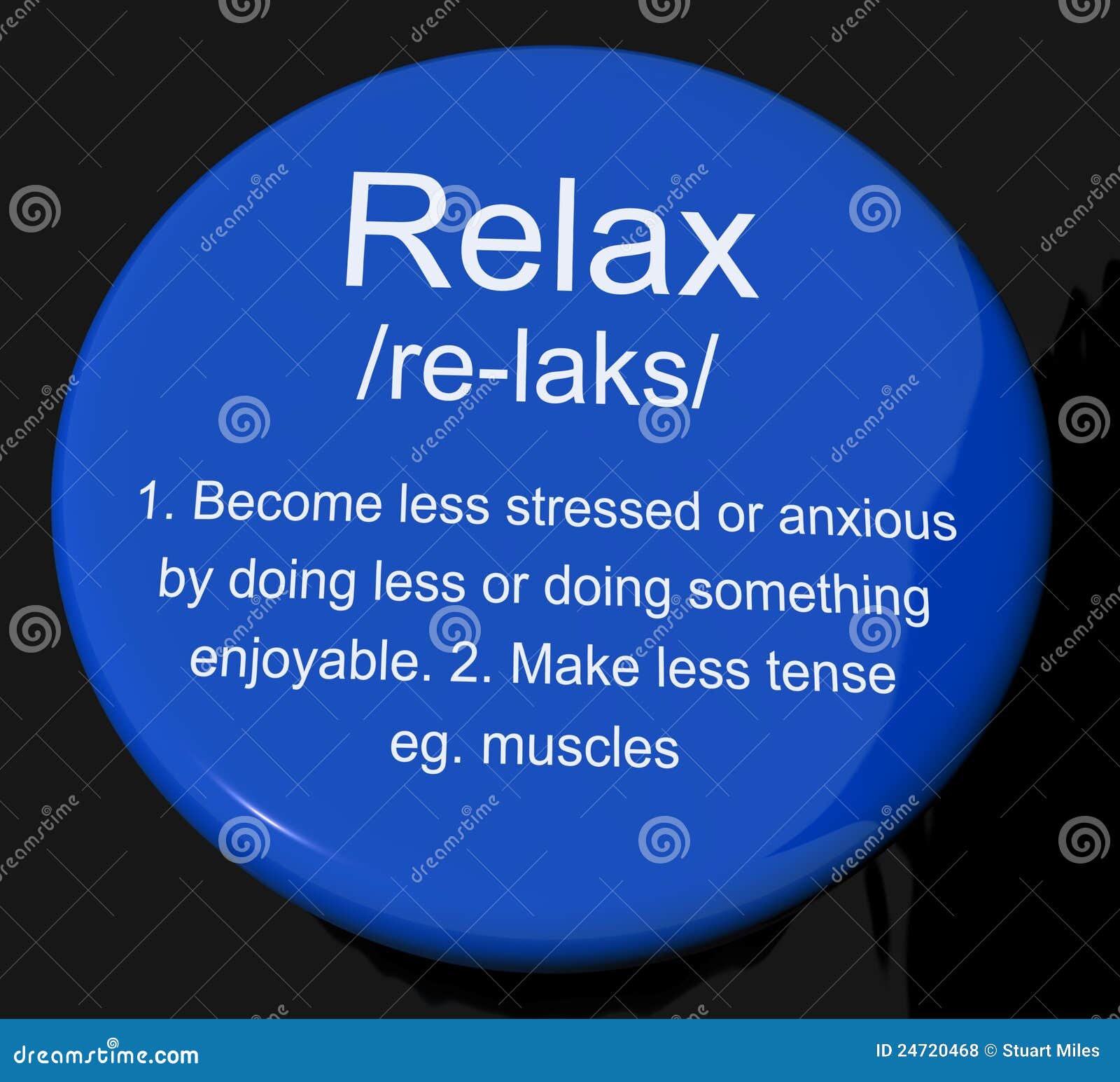 Relax Definition Button Showing less Stress and Tense Stock ...