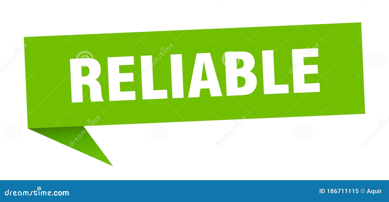 Reliable Banner. Reliable Speech Bubble Stock Vector - Illustration of ...