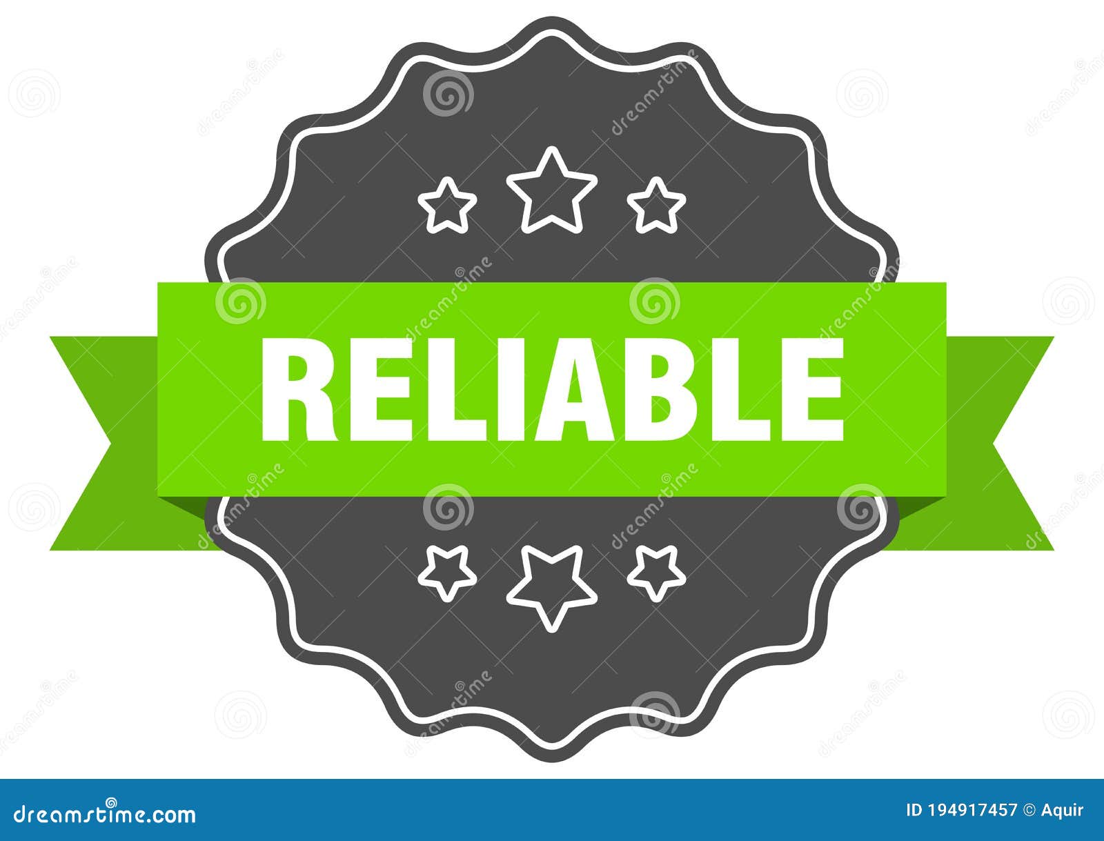 Reliable Label. Reliable Isolated Seal. Sticker. Sign Stock Vector ...