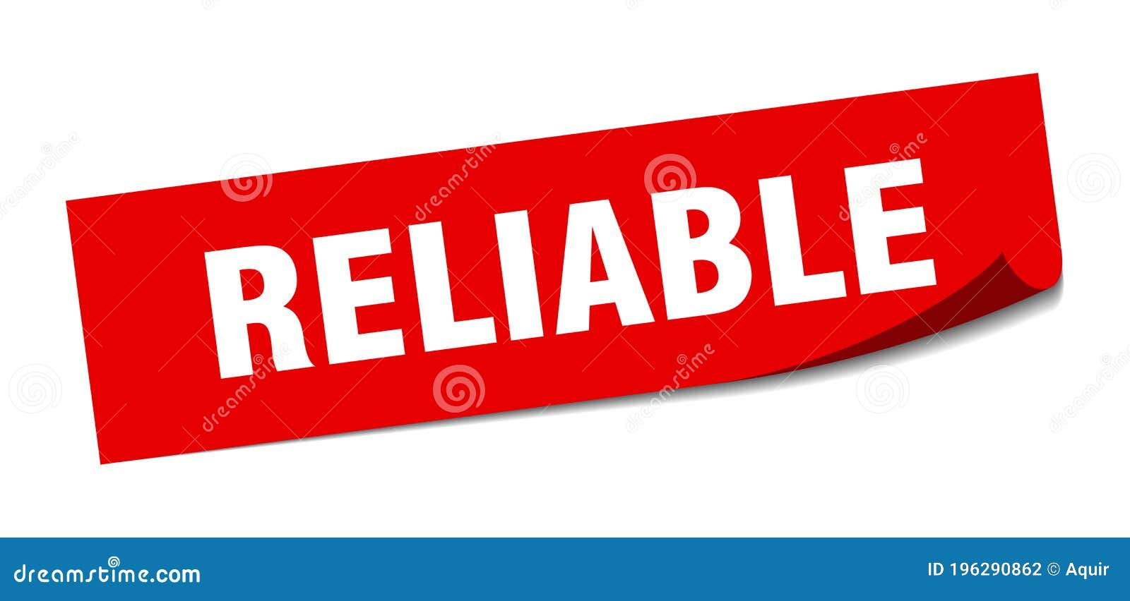 Reliable Sticker. Square Isolated Label Sign. Peeler Stock Vector ...