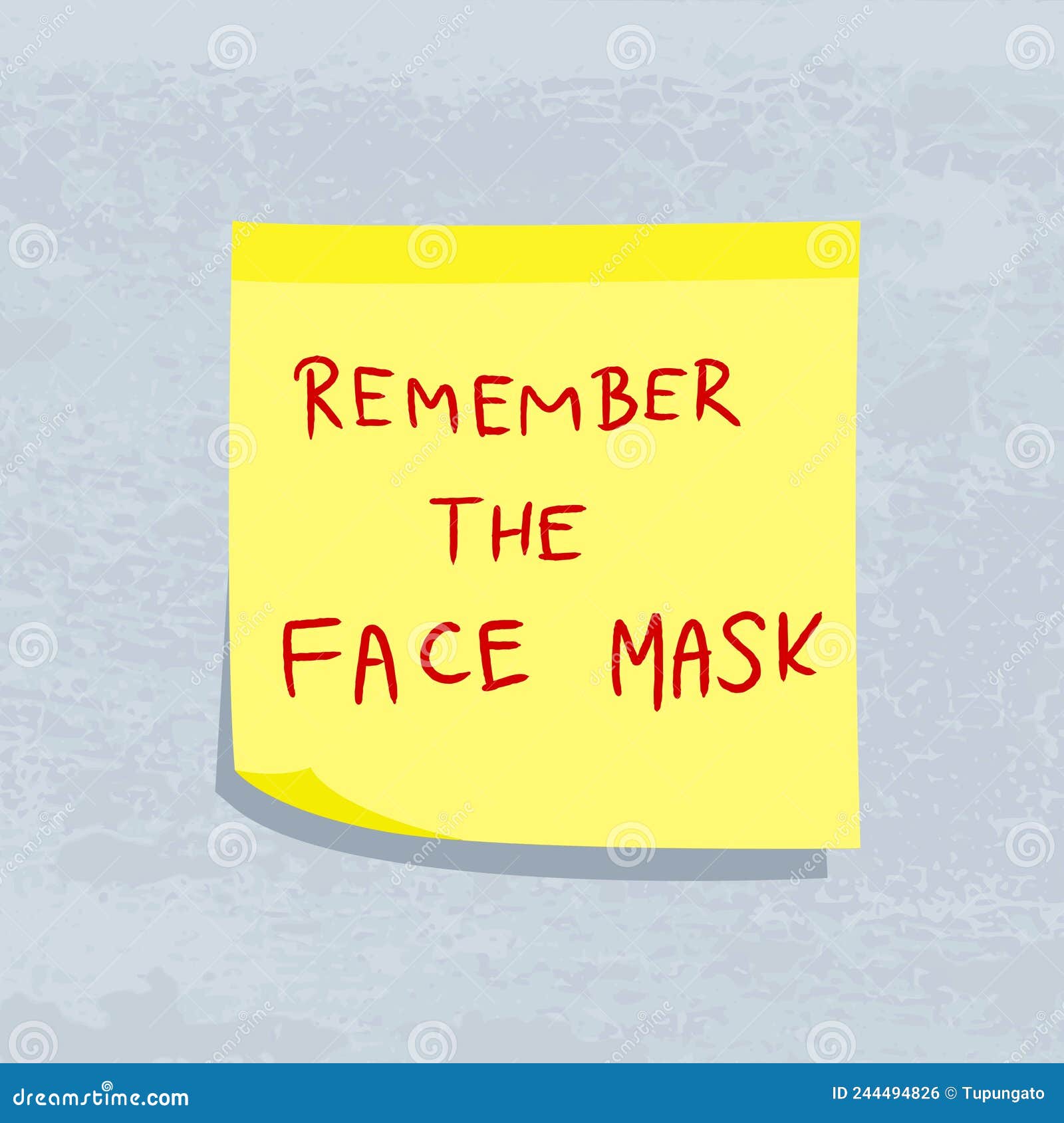 Remember the face mask stock vector. Illustration of message - 244494826