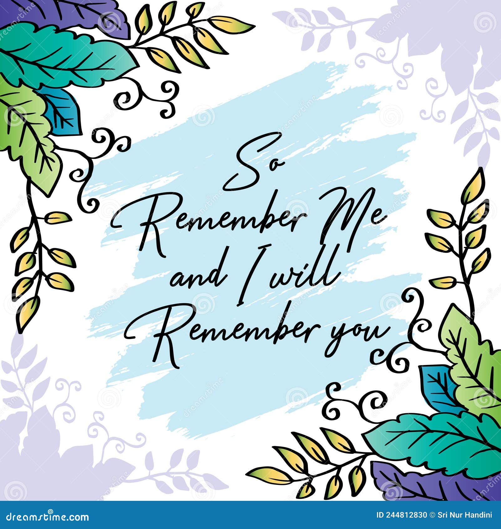 So Remember Me I Will Remember You. Islamic Quotes. Stock Photography ...