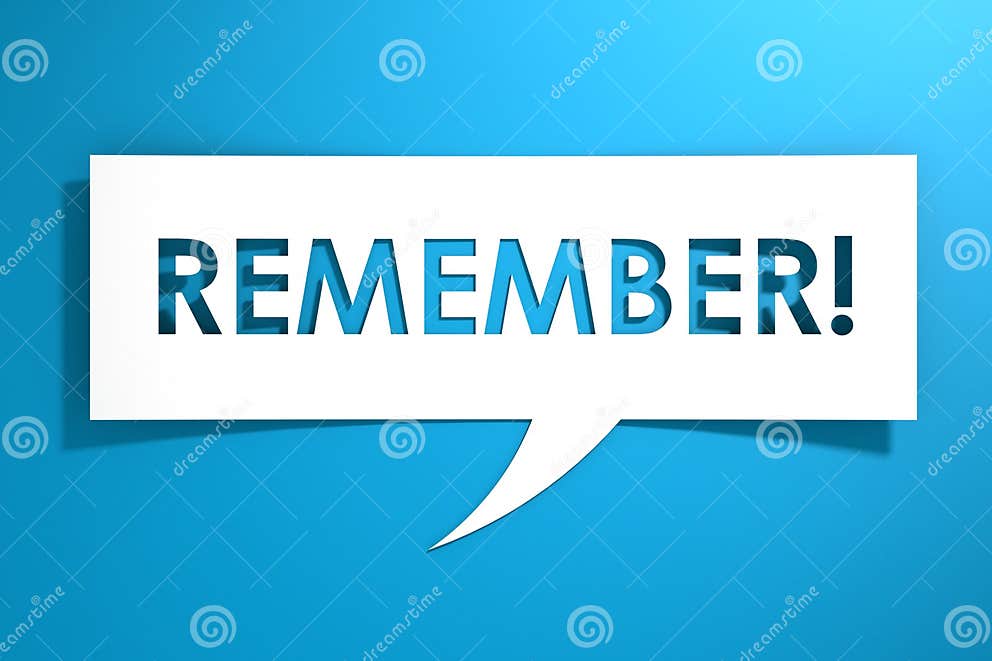 Remember Message on White Speak Bubble Stock Illustration ...