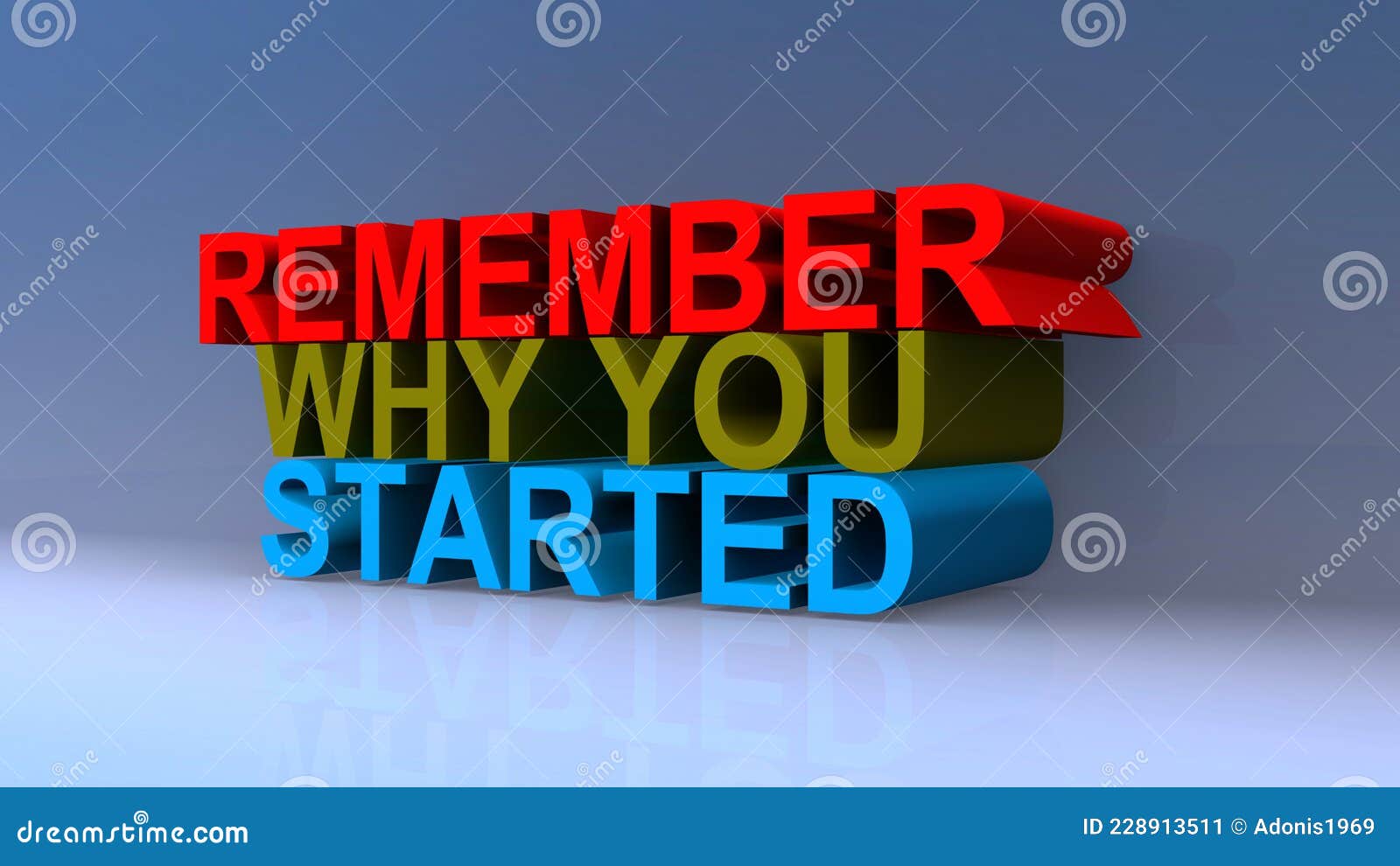 Remember Why You Started on Blue Stock Illustration - Illustration of ...