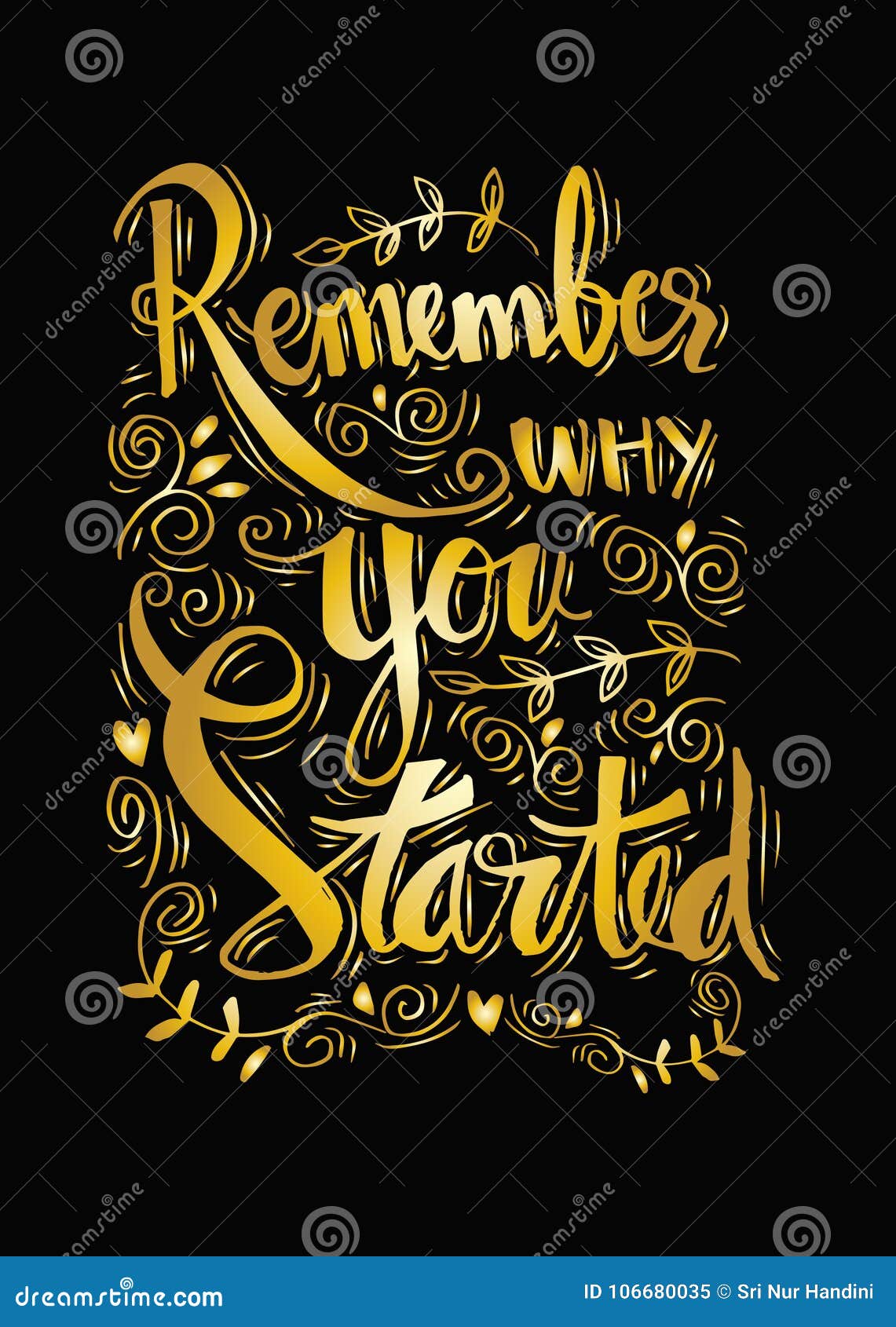 Remember why you started. stock illustration. Illustration of ...