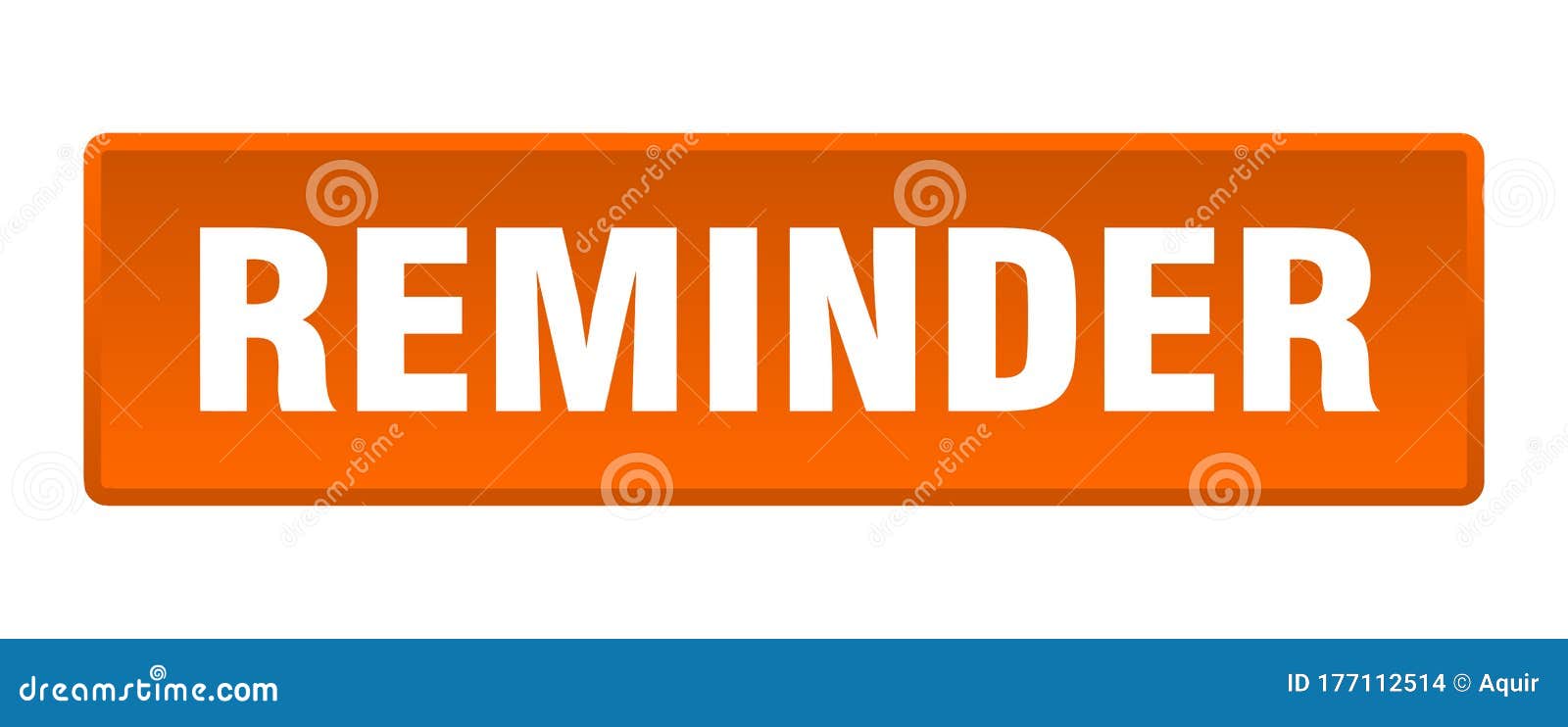 Reminder Button. Reminder Square Isolated Push Button Stock Vector ...